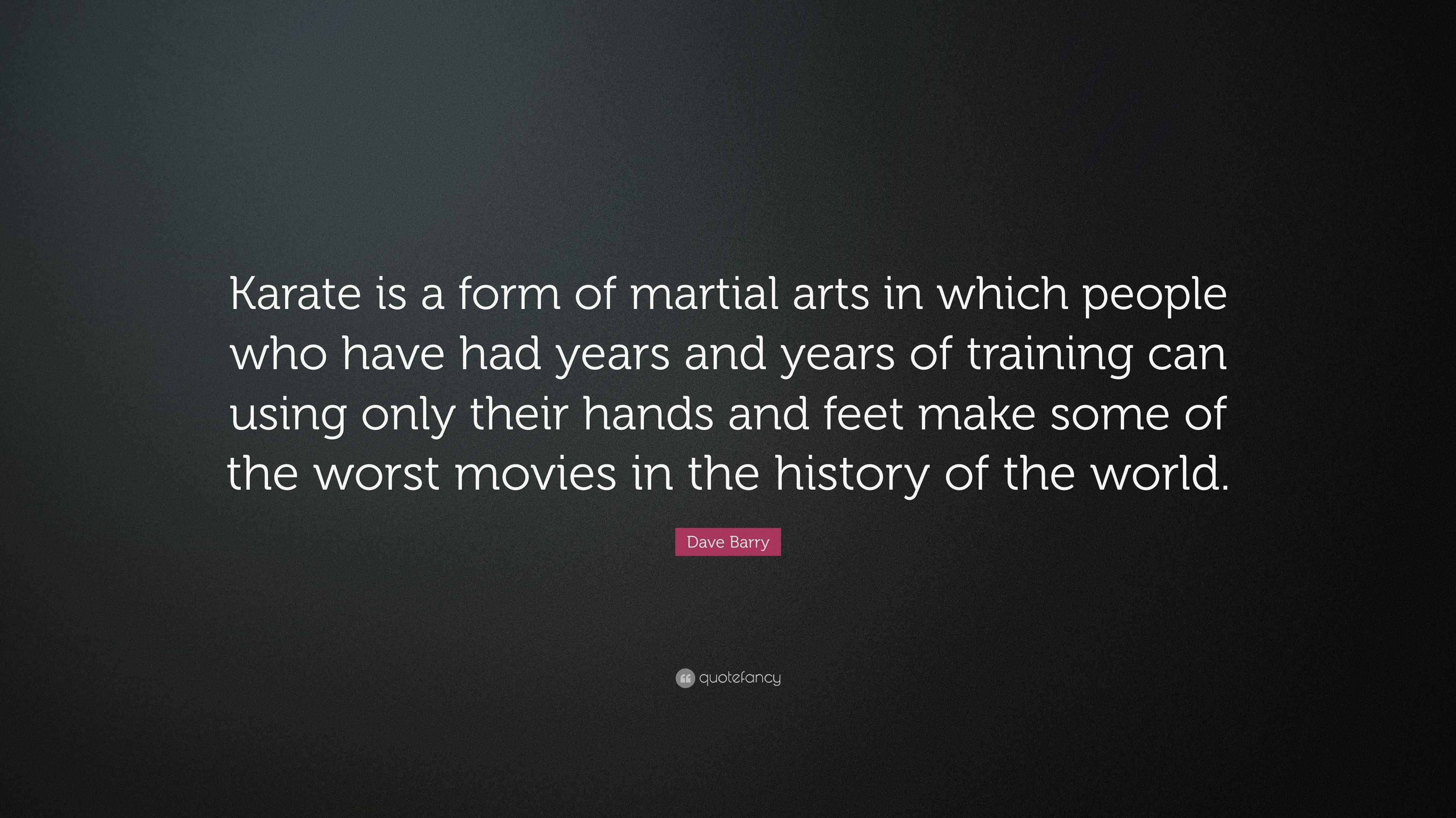 History Of Karate Quotes