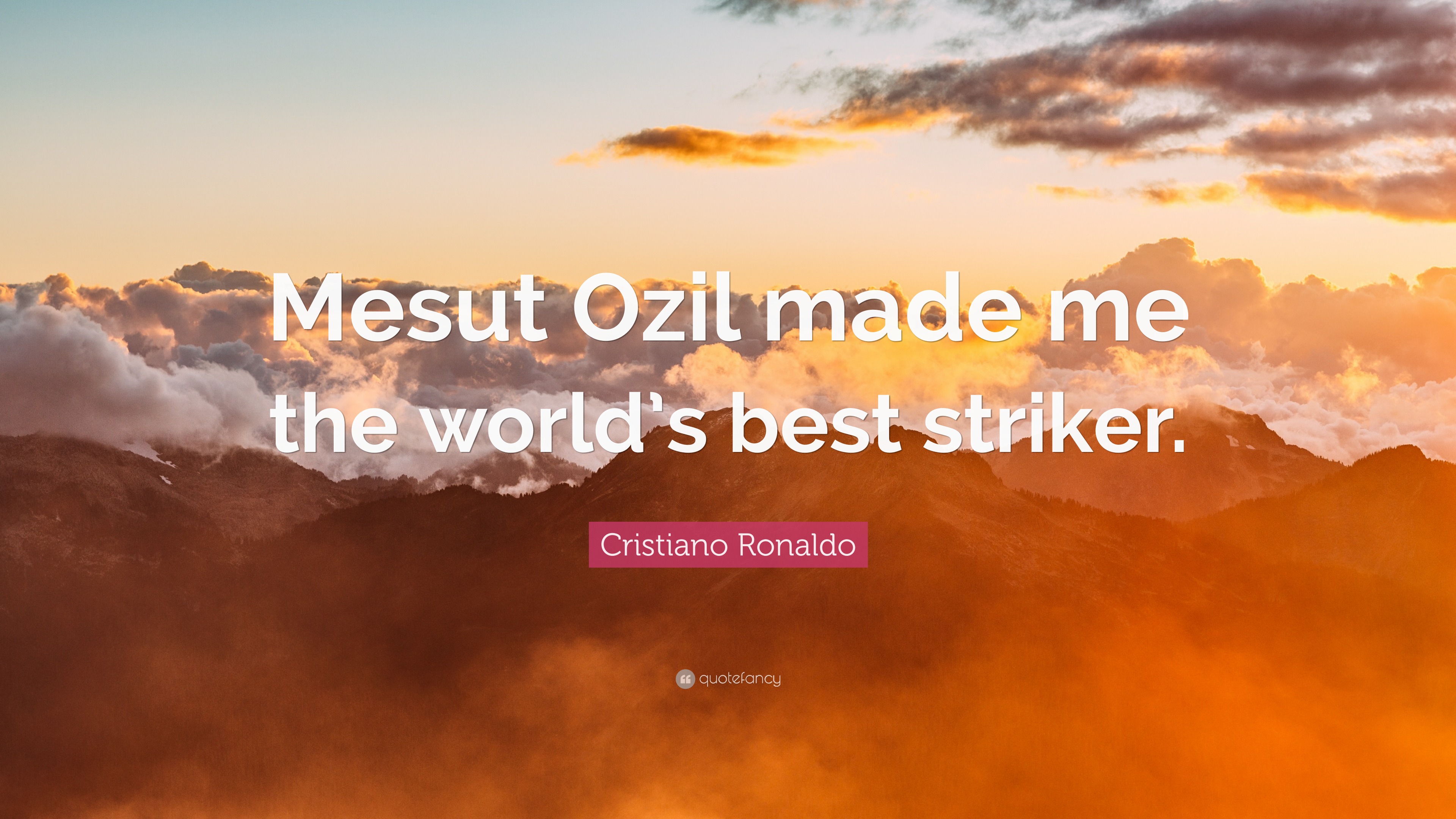 Cristiano Ronaldo Quote: “Mesut Ozil made me the world’s best striker.”