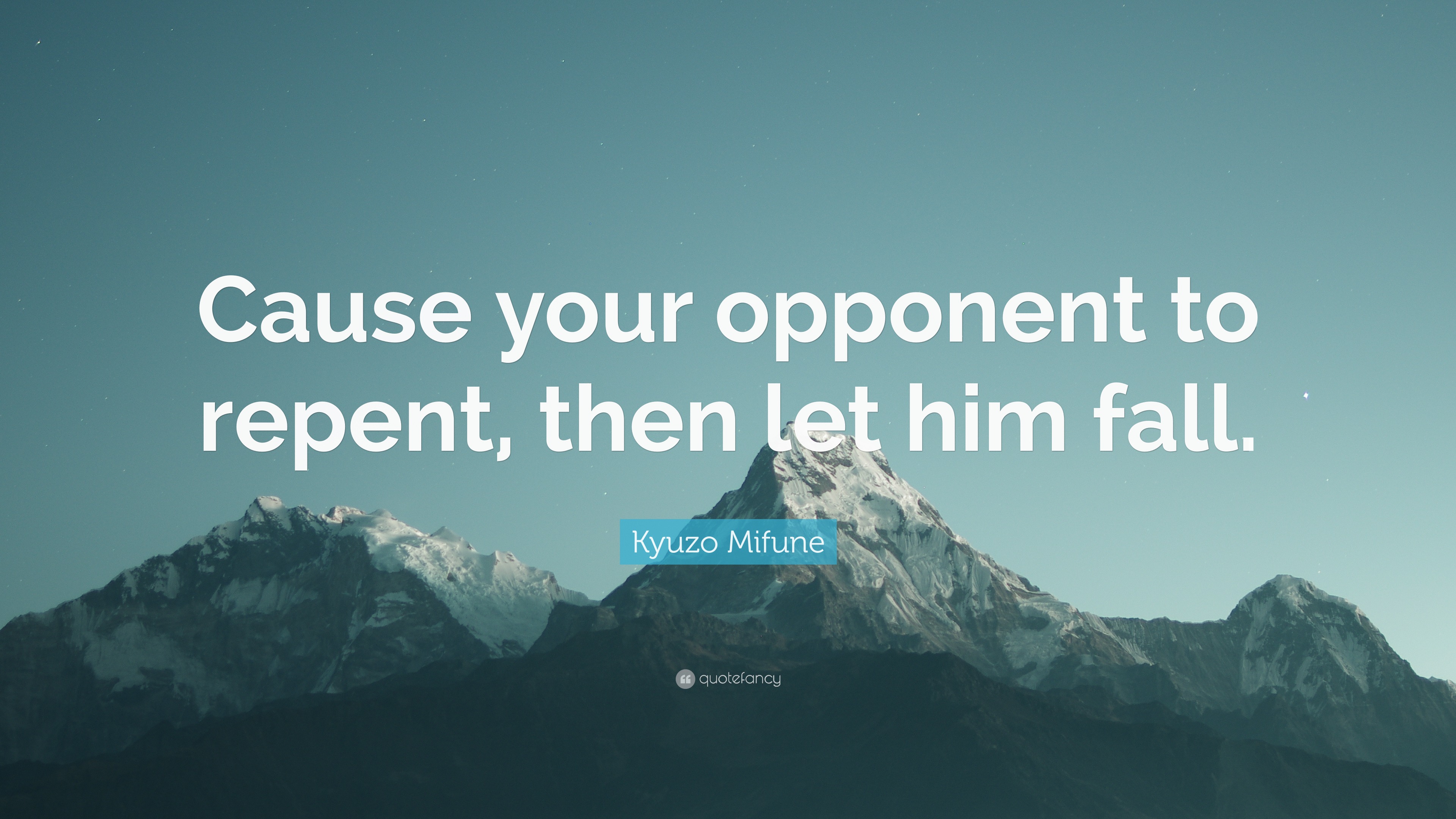 Kyuzo Mifune Quote: “Cause your opponent to repent, then let him fall.”