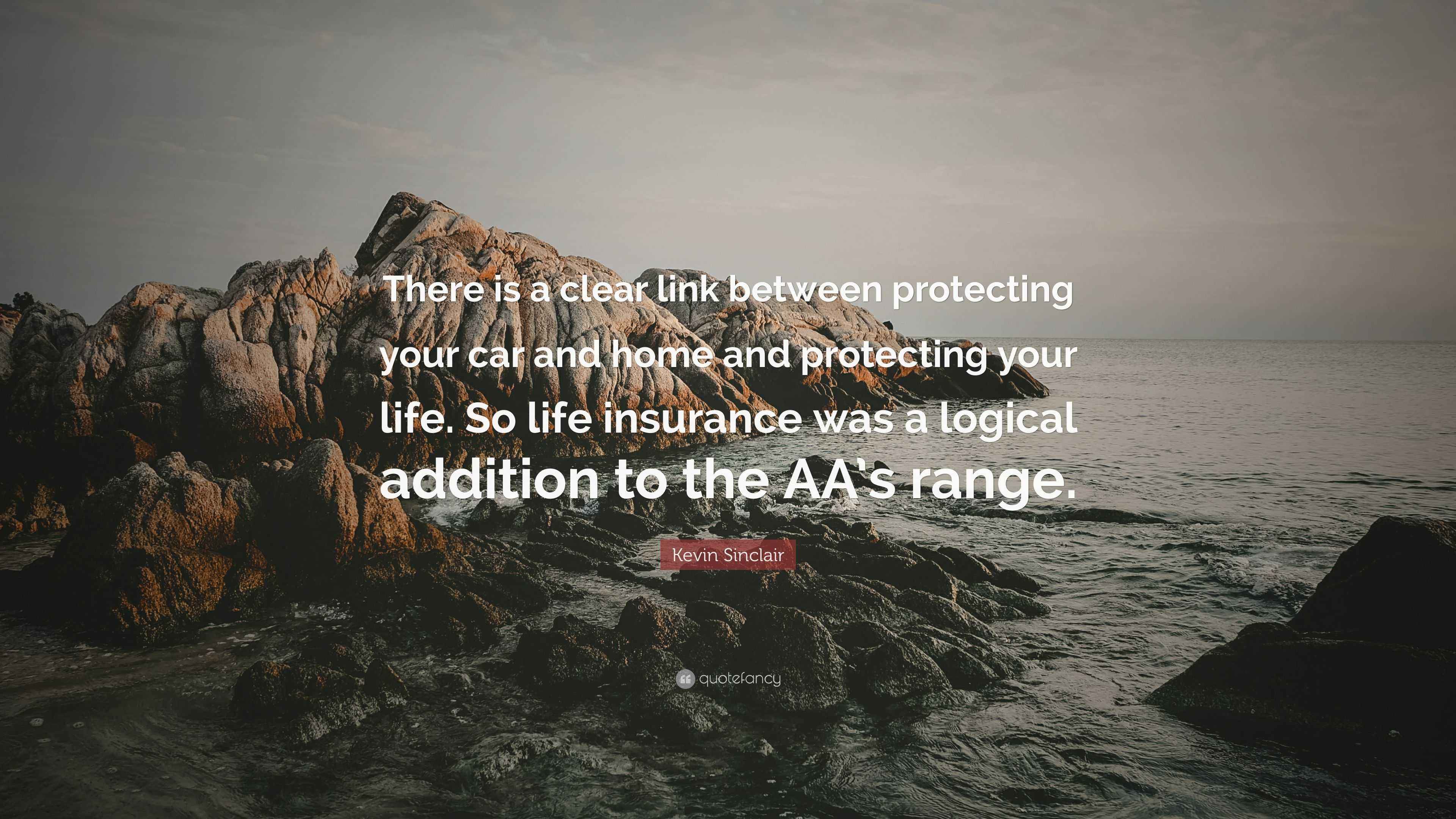 Kevin Sinclair Quote: “There is a clear link between protecting your ...