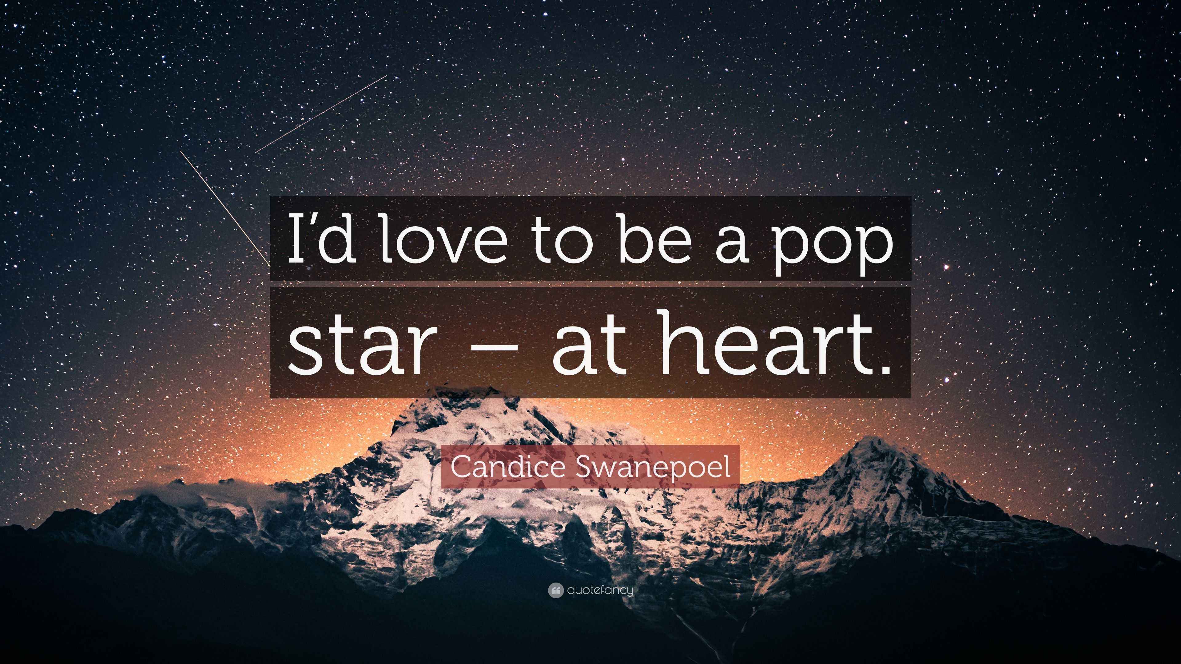Candice Swanepoel Quote: “I’d love to be a pop star – at heart.”
