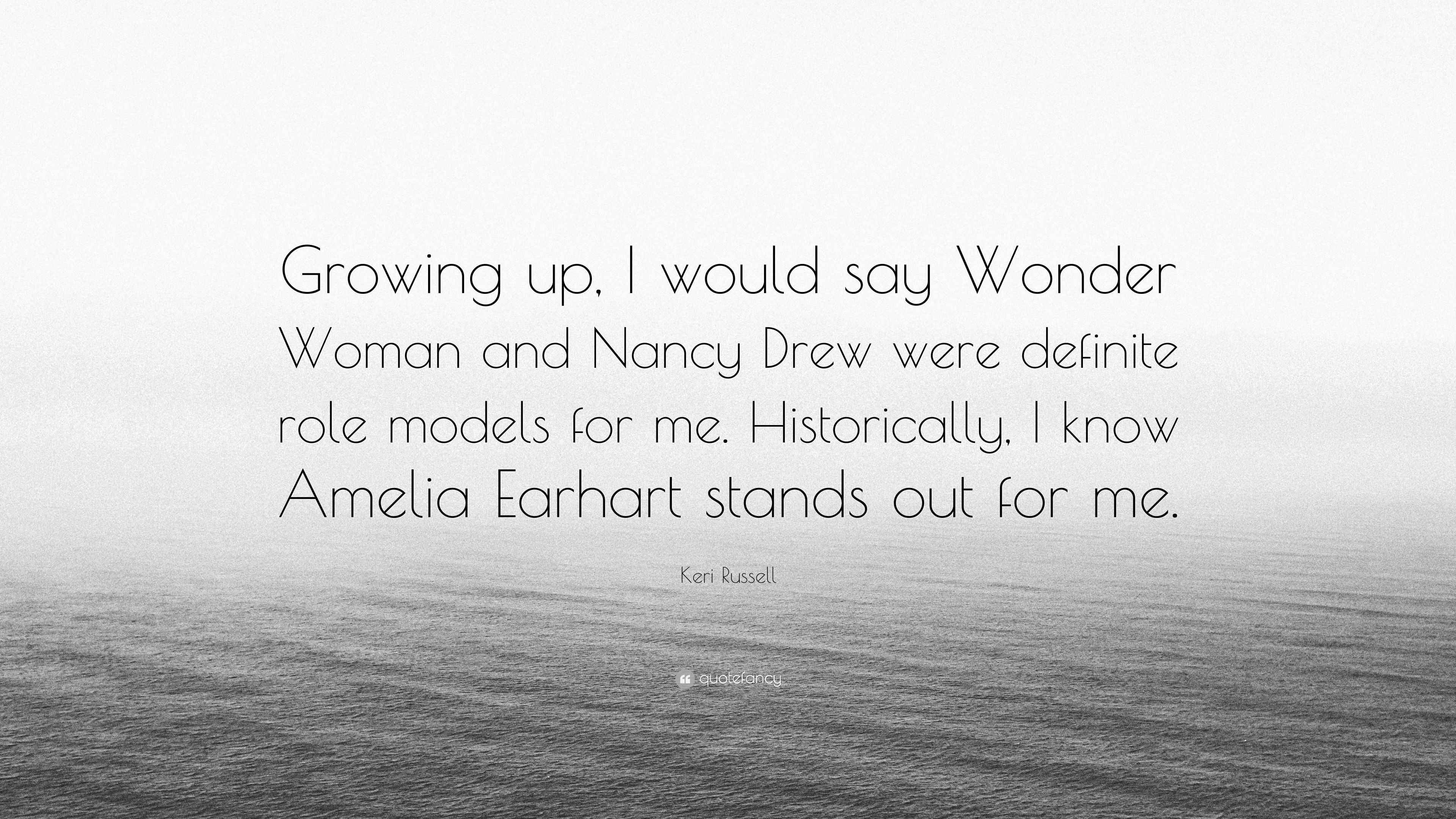 Keri Russell Quote: “Growing up, I would say Wonder Woman and Nancy ...