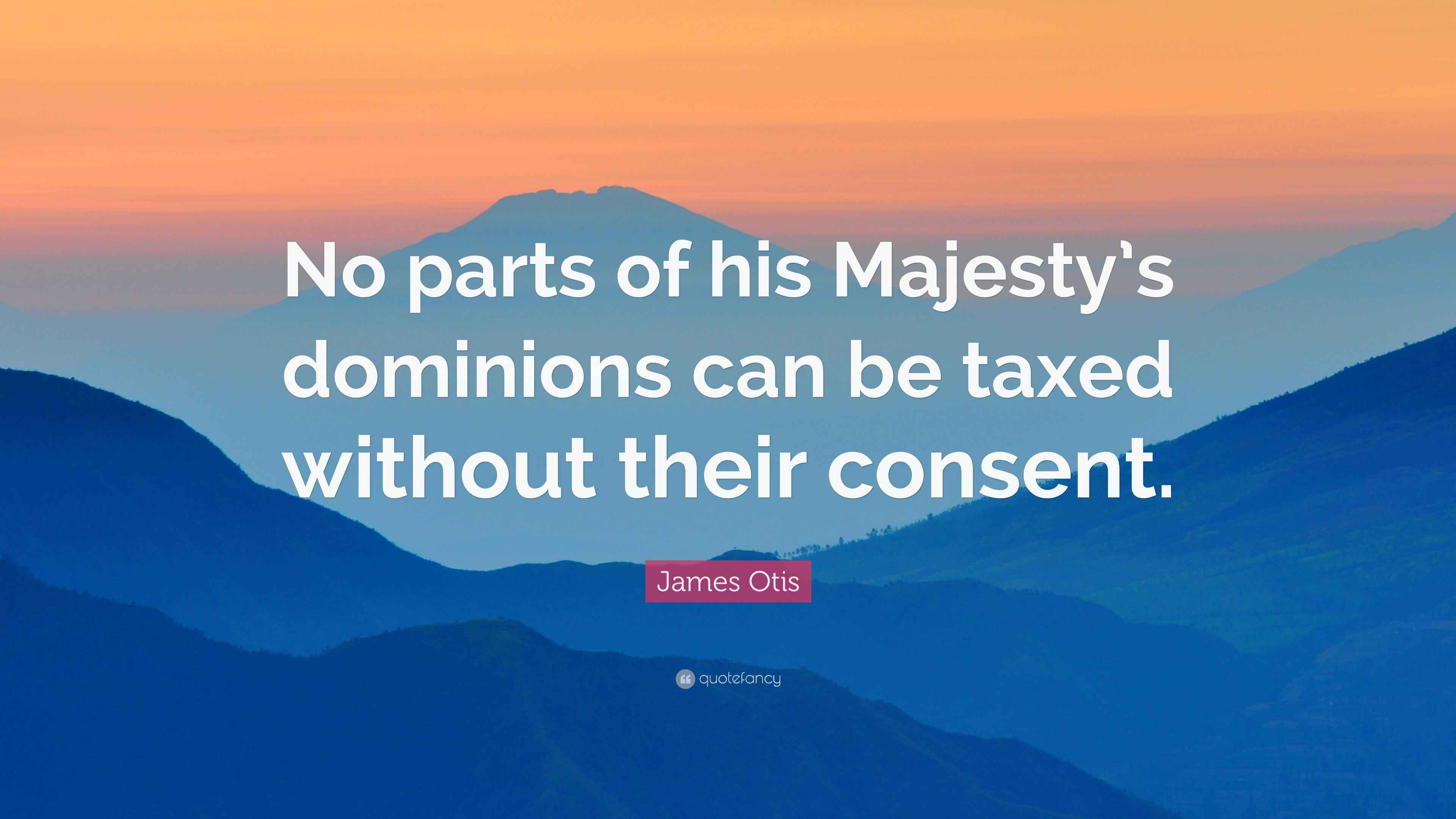 James Otis Slogan