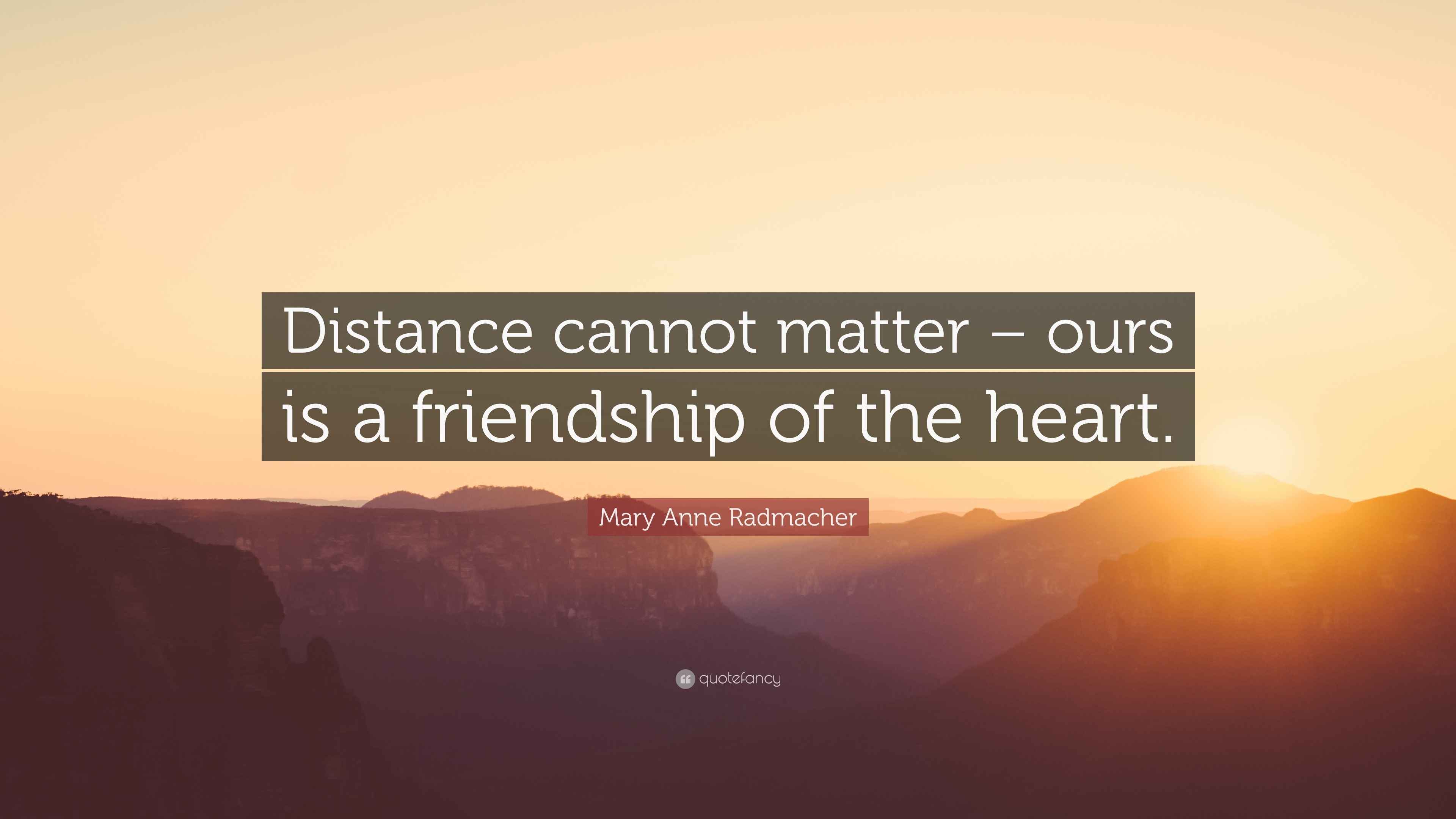Quotes About Distance Friendship