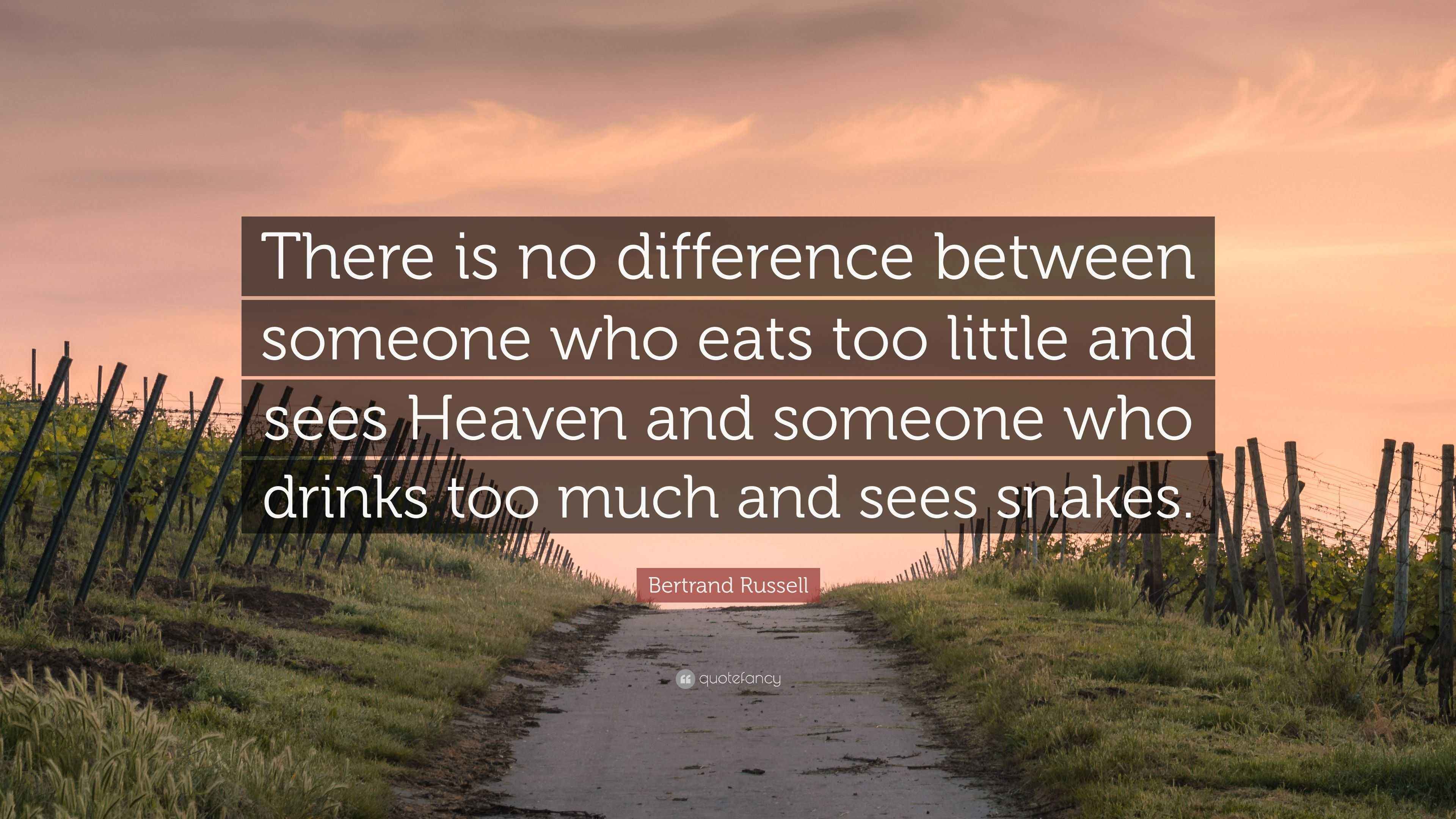 Bertrand Russell Quote: “There is no difference between someone who ...
