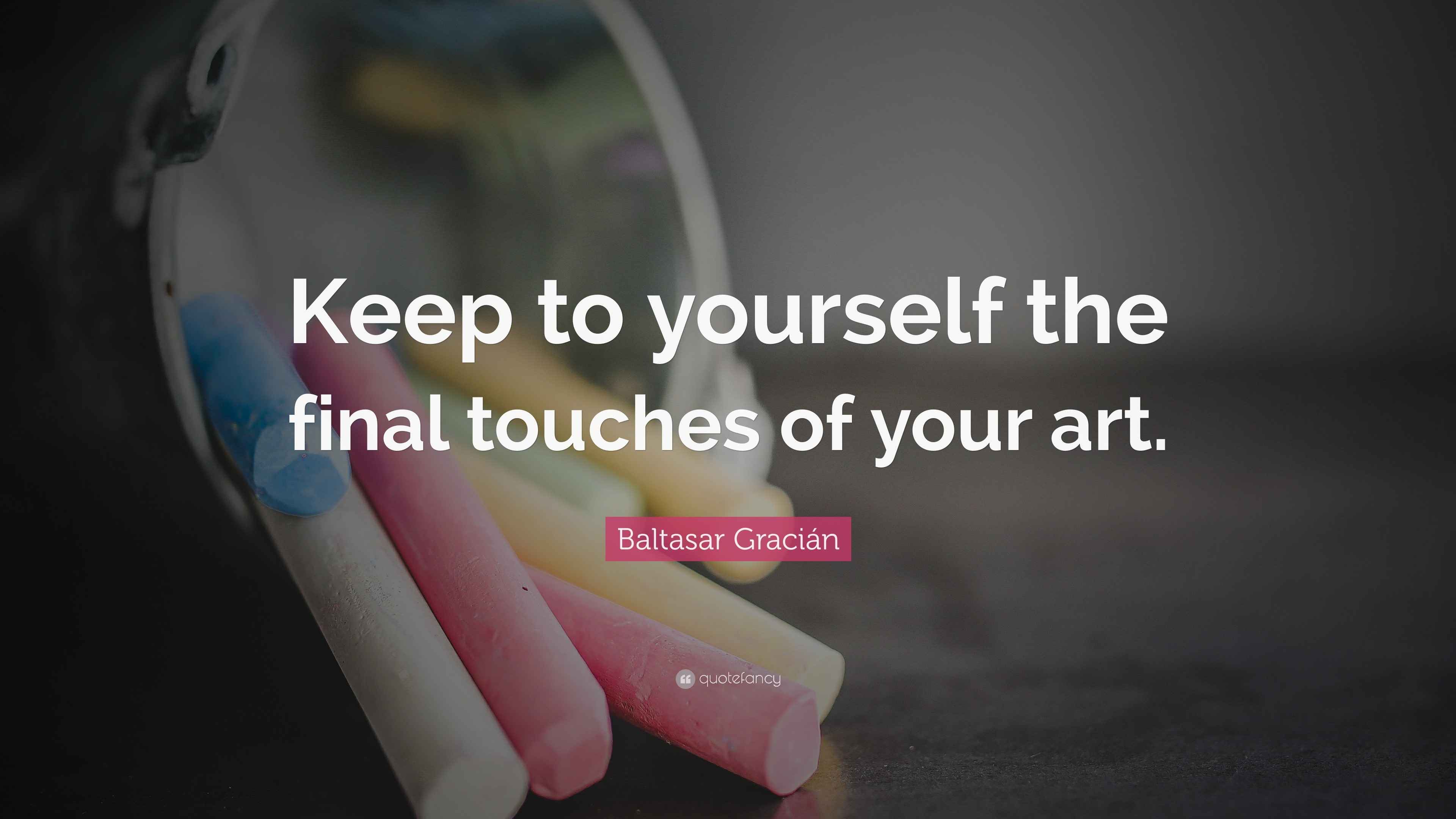 Baltasar Gracián Quotes (100 wallpapers) - Quotefancy