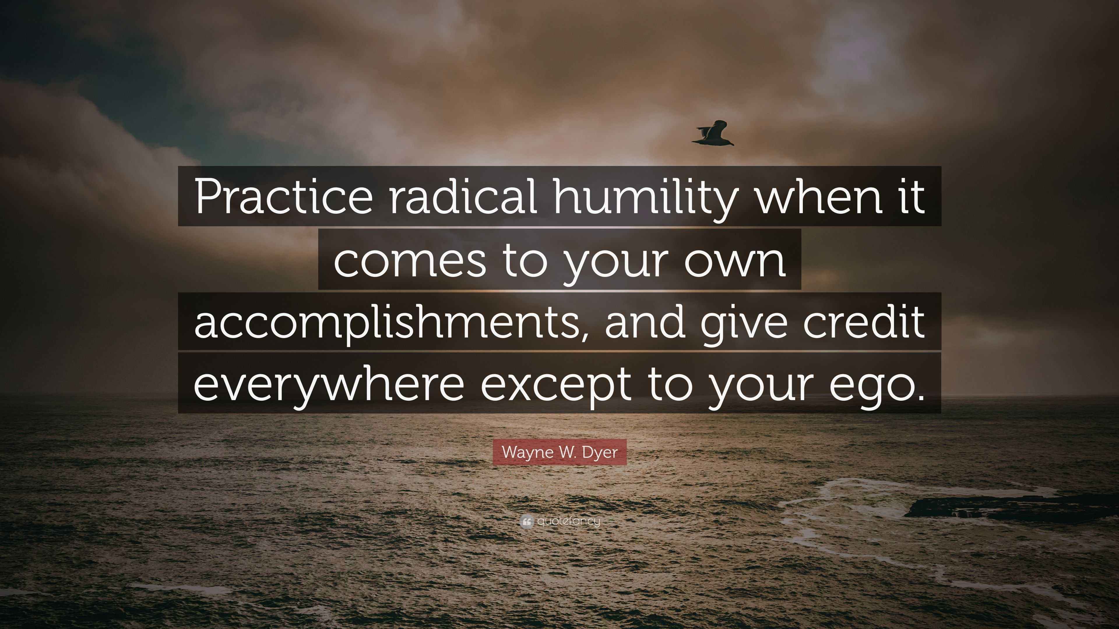 Practice Humility Quotes