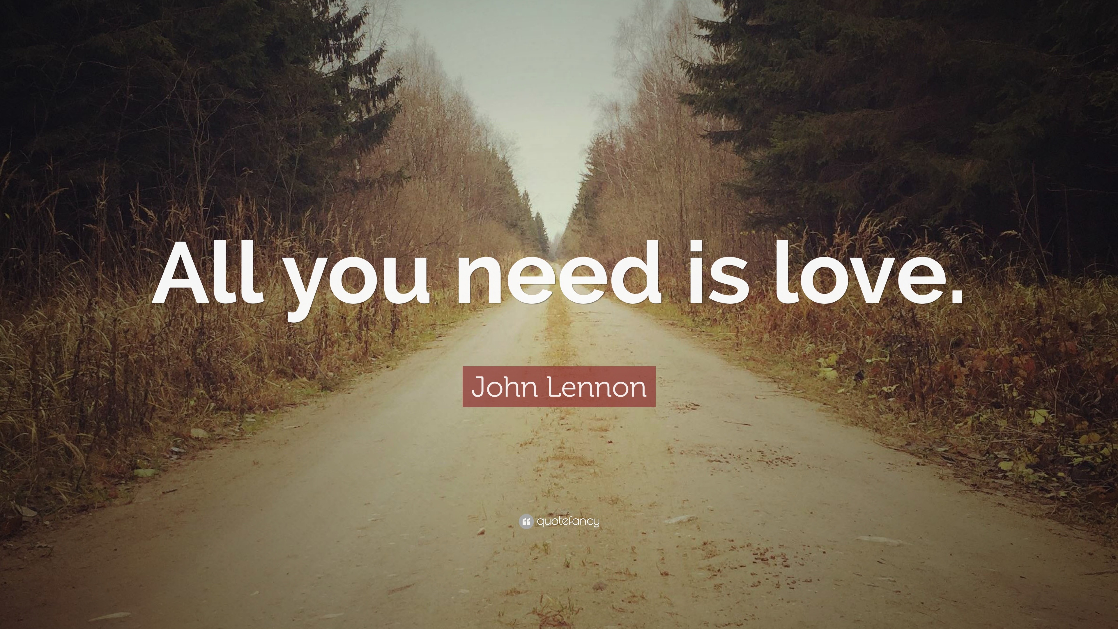 John Lennon Quote All You Need Is Love John Lennon Quote All You Need Is Love