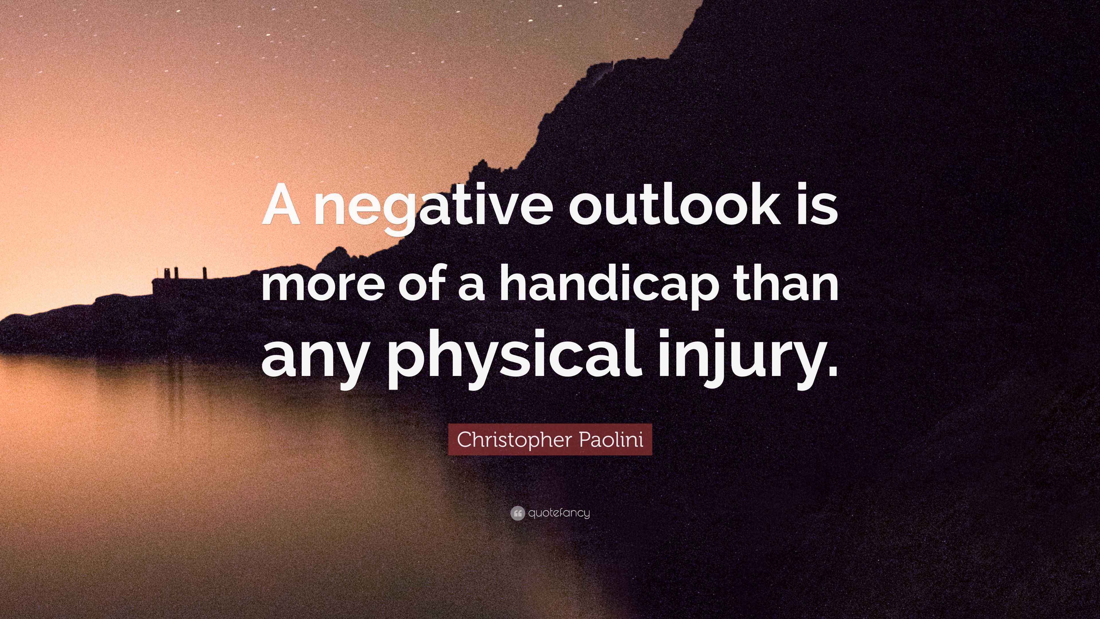 Negative Outlook Quotes 50 Quotes To Help You Stay Strong In Difficult