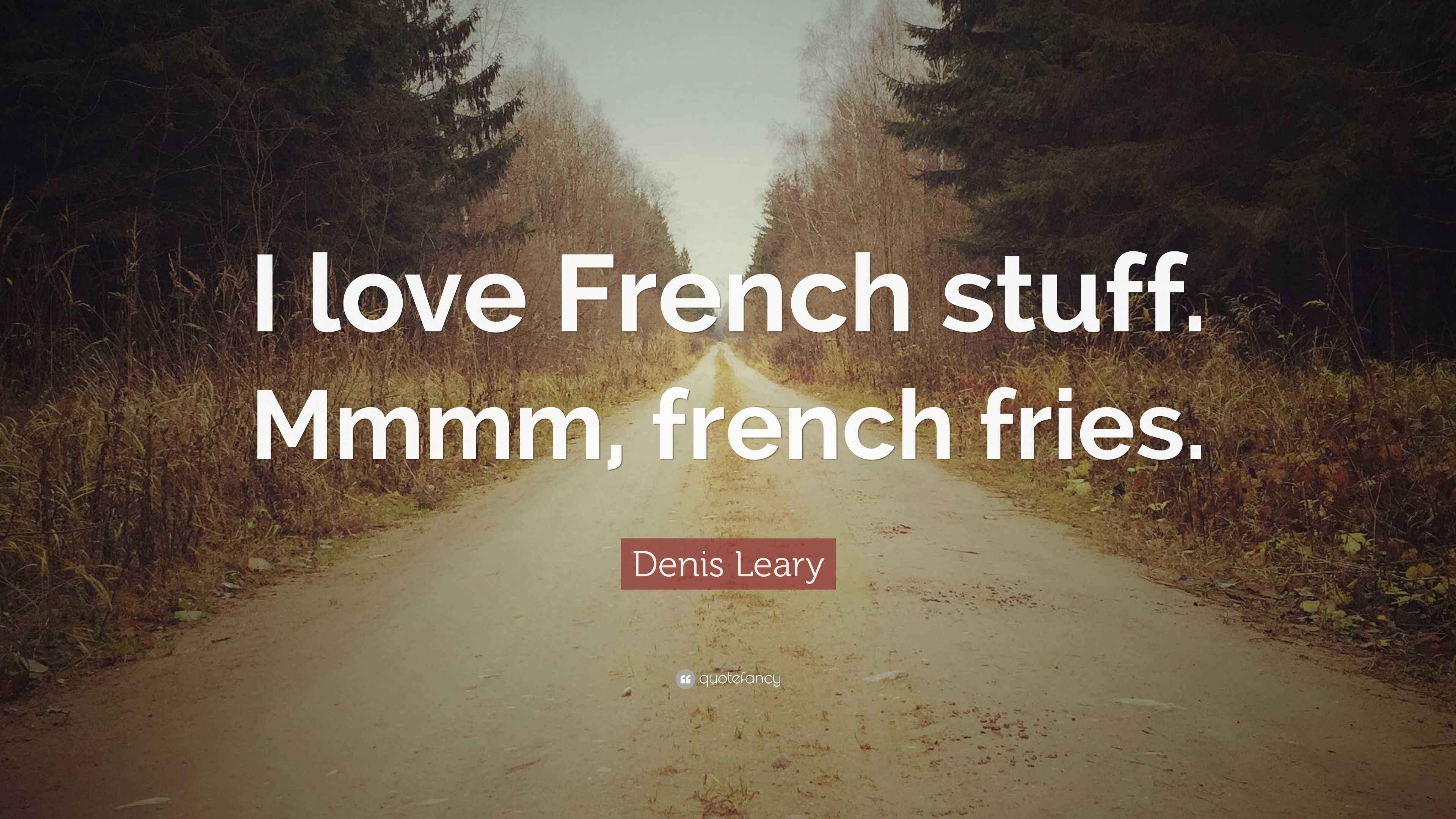 French Fries Quotes