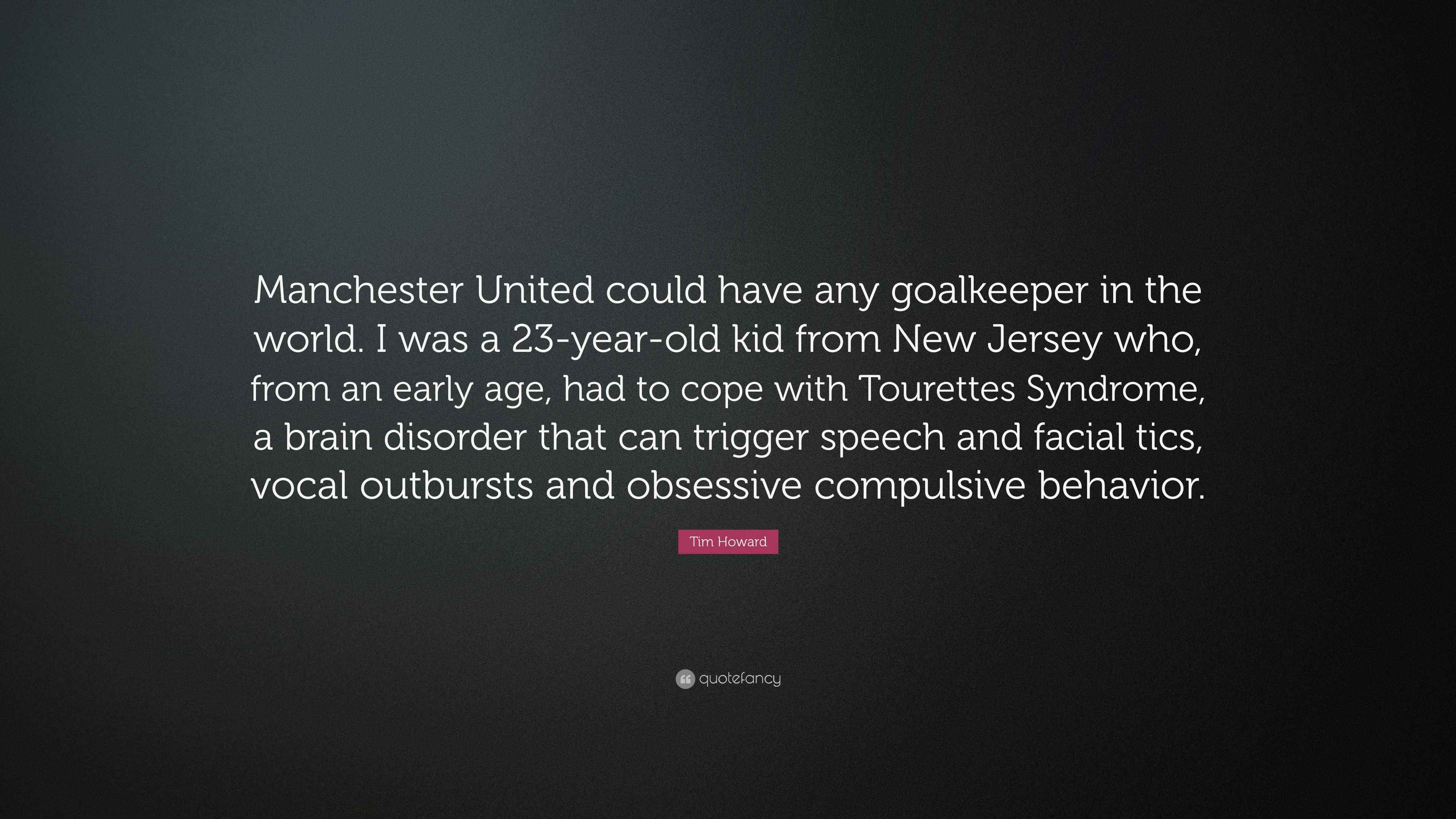 Tim Howard Quote: “Manchester United could have any goalkeeper in the ...