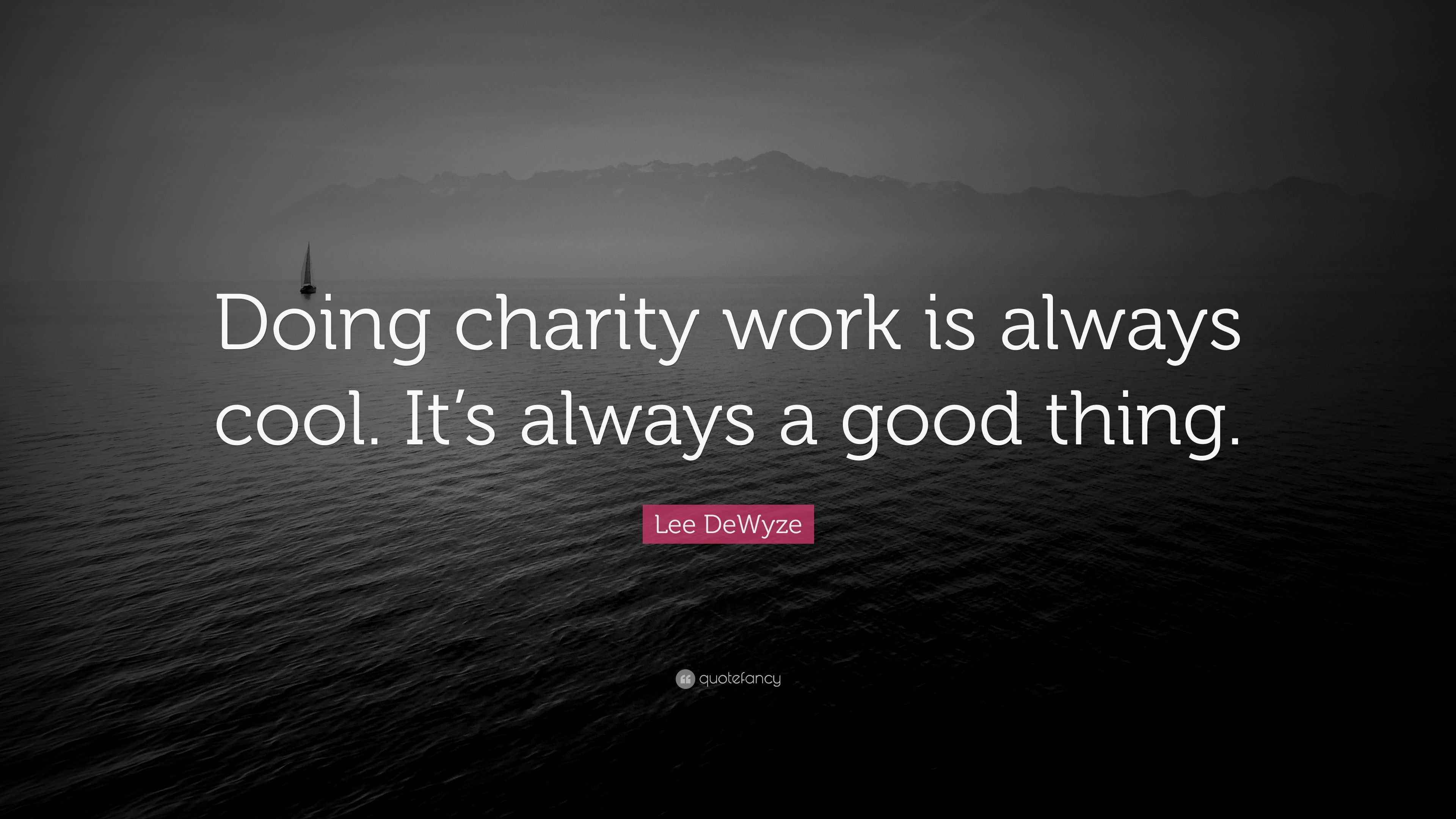 Lee DeWyze Quote: “Doing charity work is always cool. It’s always a ...