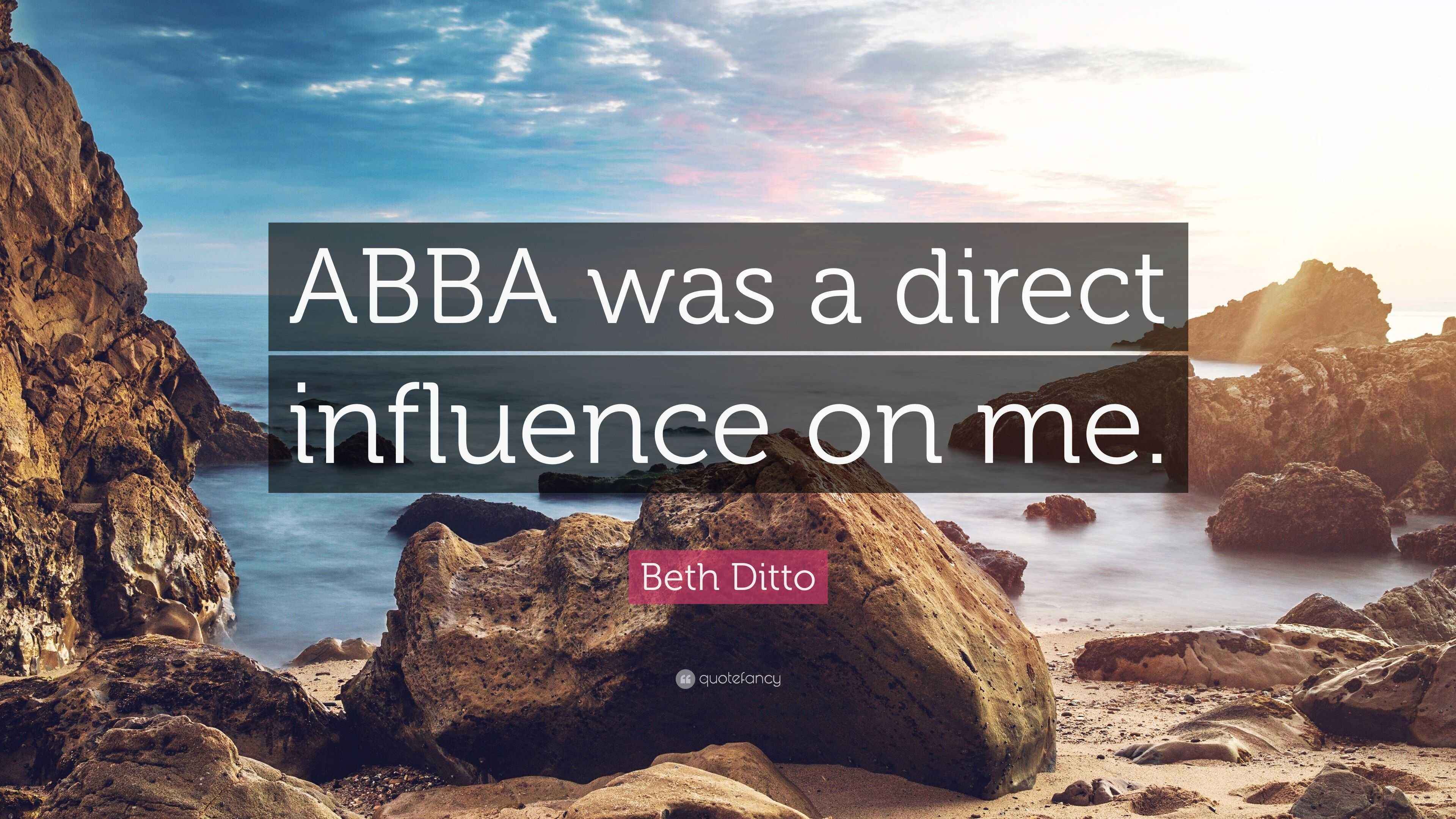 Beth Ditto Quote: “ABBA was a direct influence on me.”