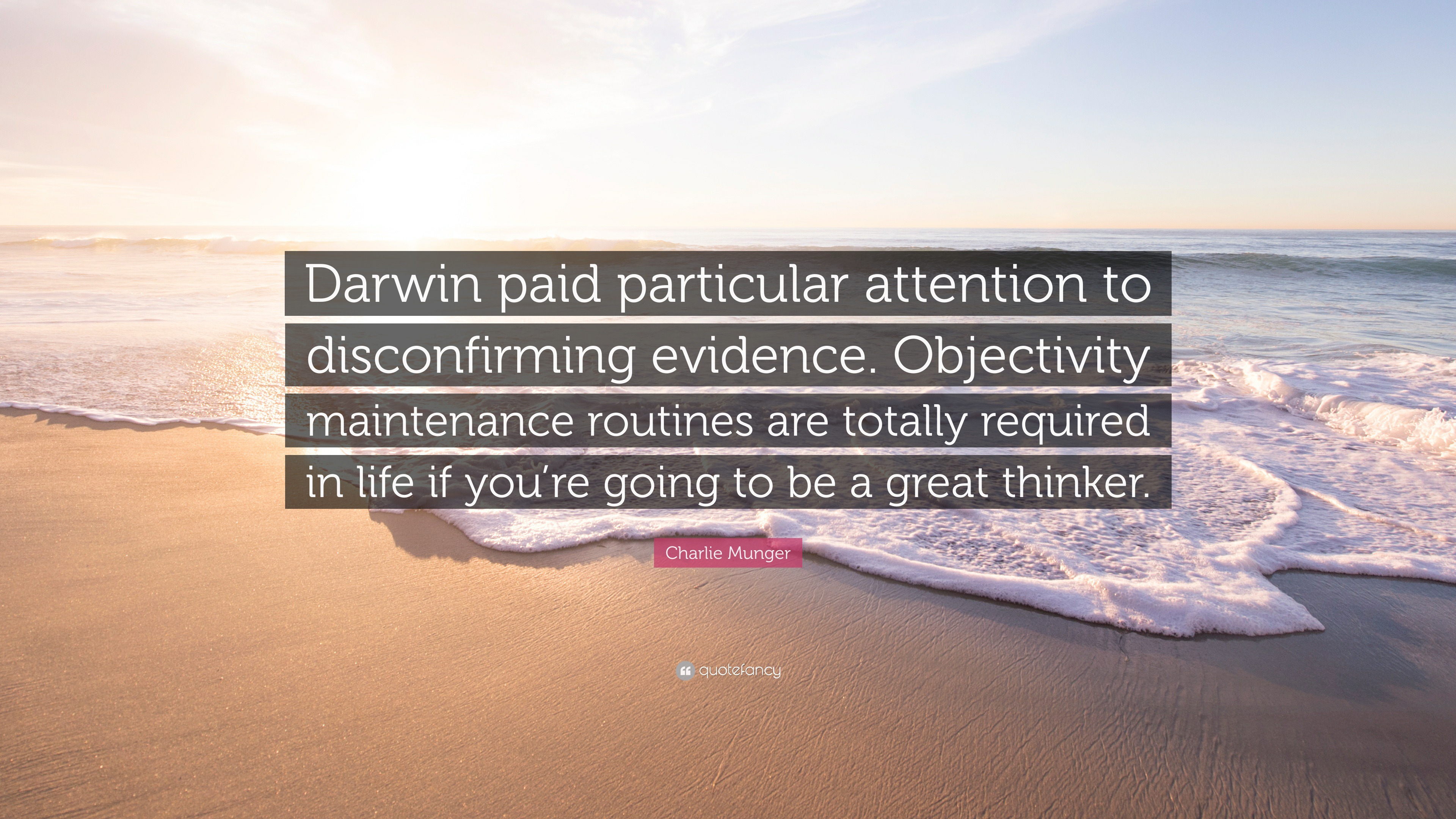 Charlie Munger Quote: “Darwin paid particular attention to ...