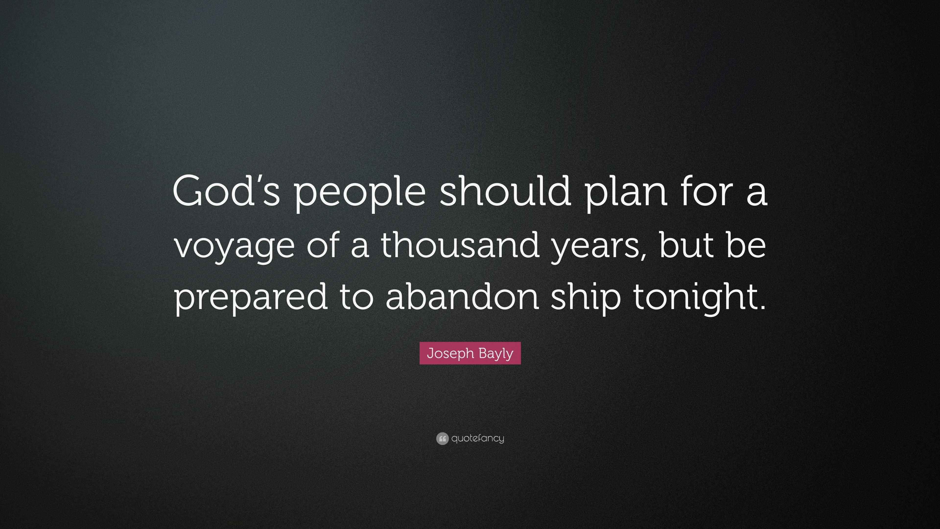 Joseph Bayly Quotes