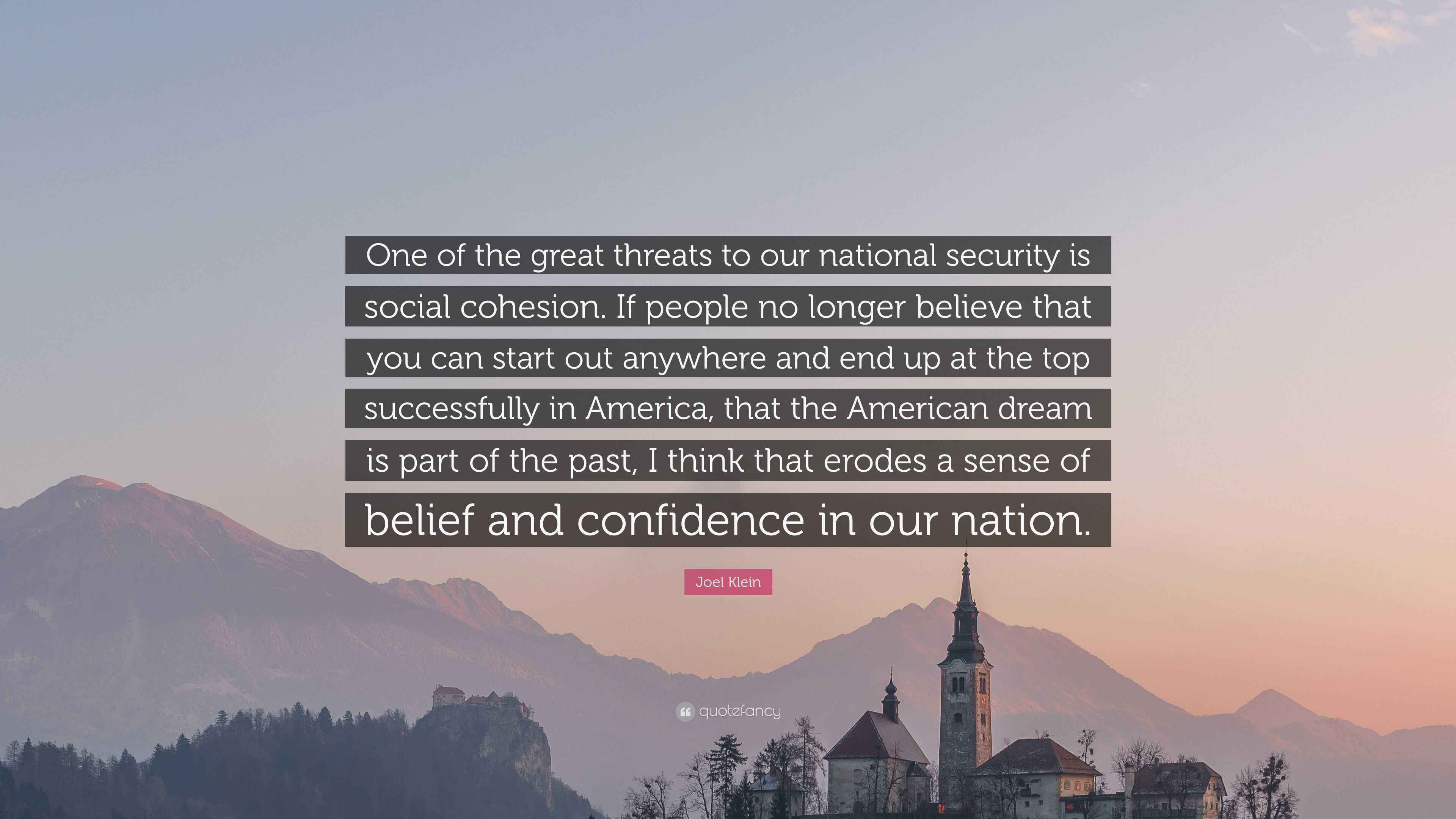 Joel Klein Quote: “One of the great threats to our national security is ...