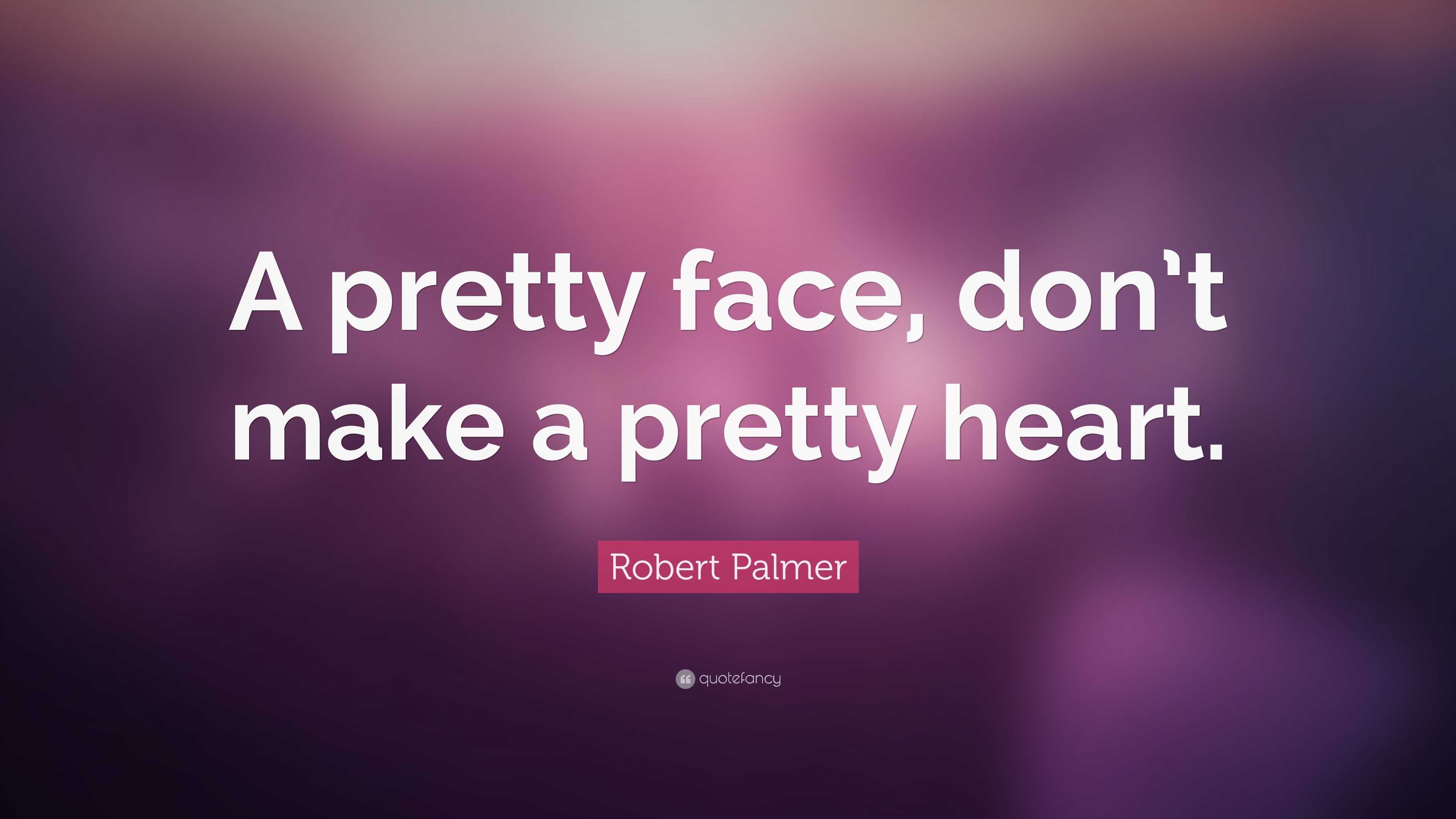 Cute Face Quotes