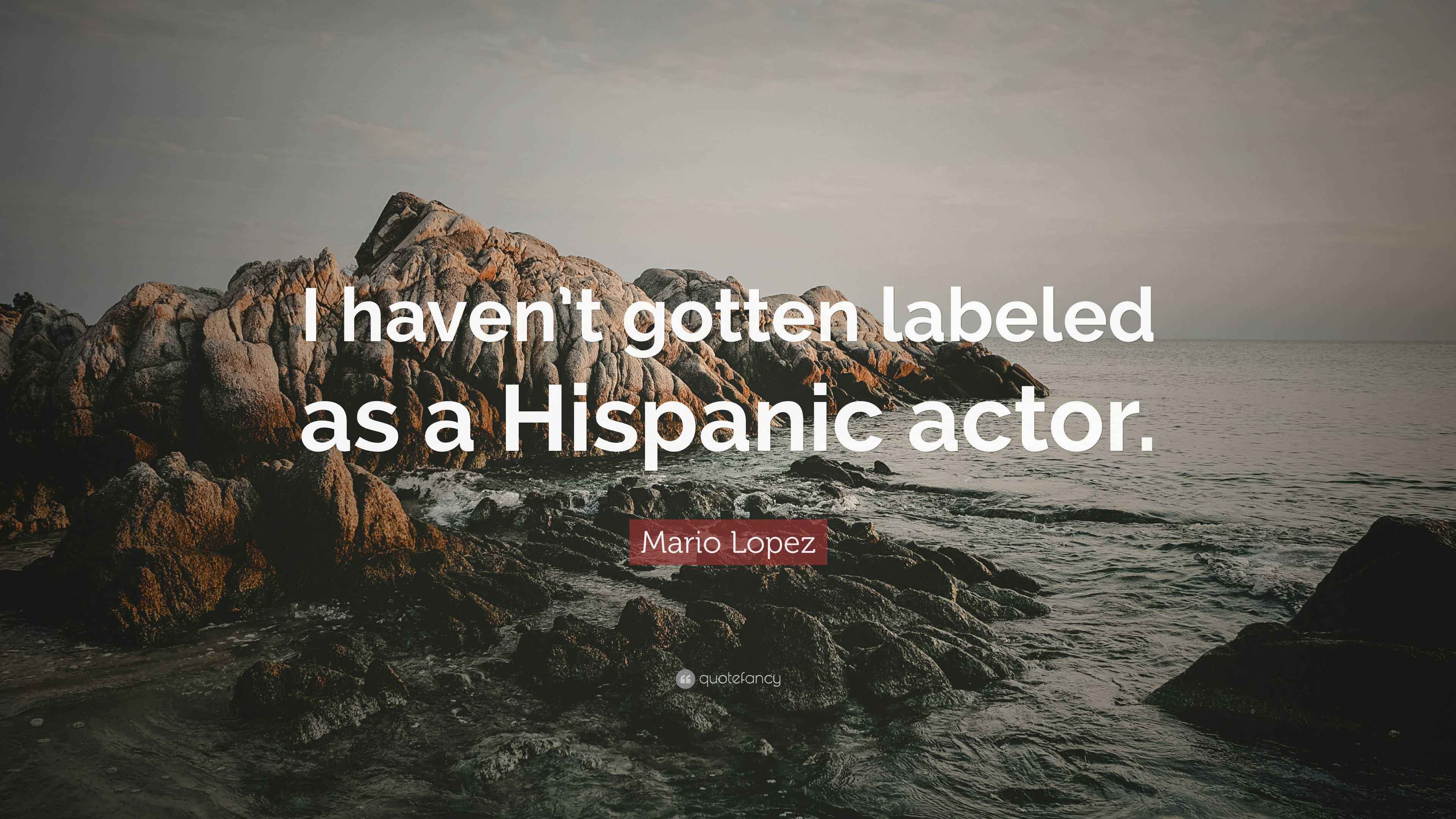 Mario Lopez Quote: “I haven’t gotten labeled as a Hispanic actor.”