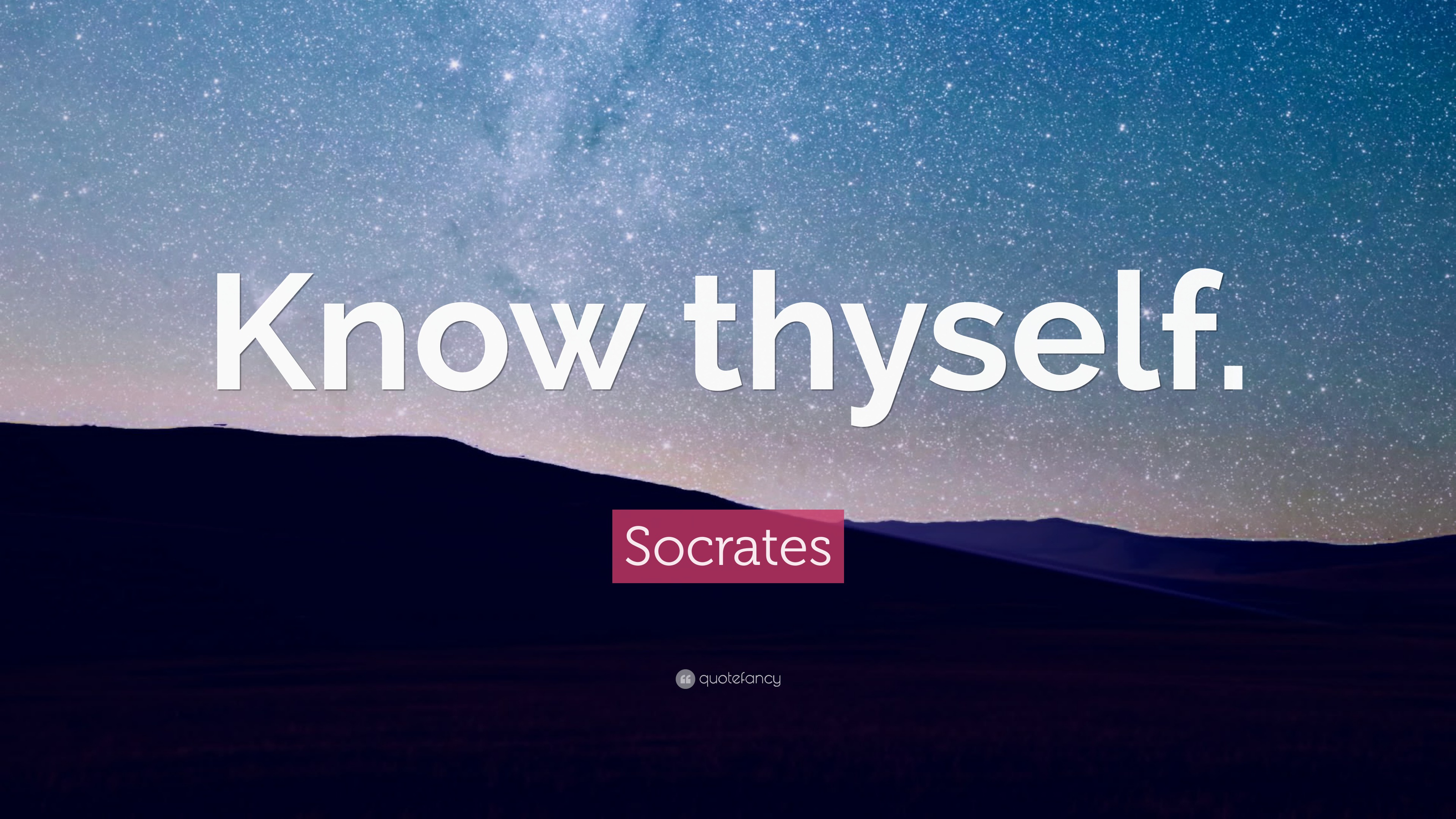 Socrates Quote: “Know thyself.”