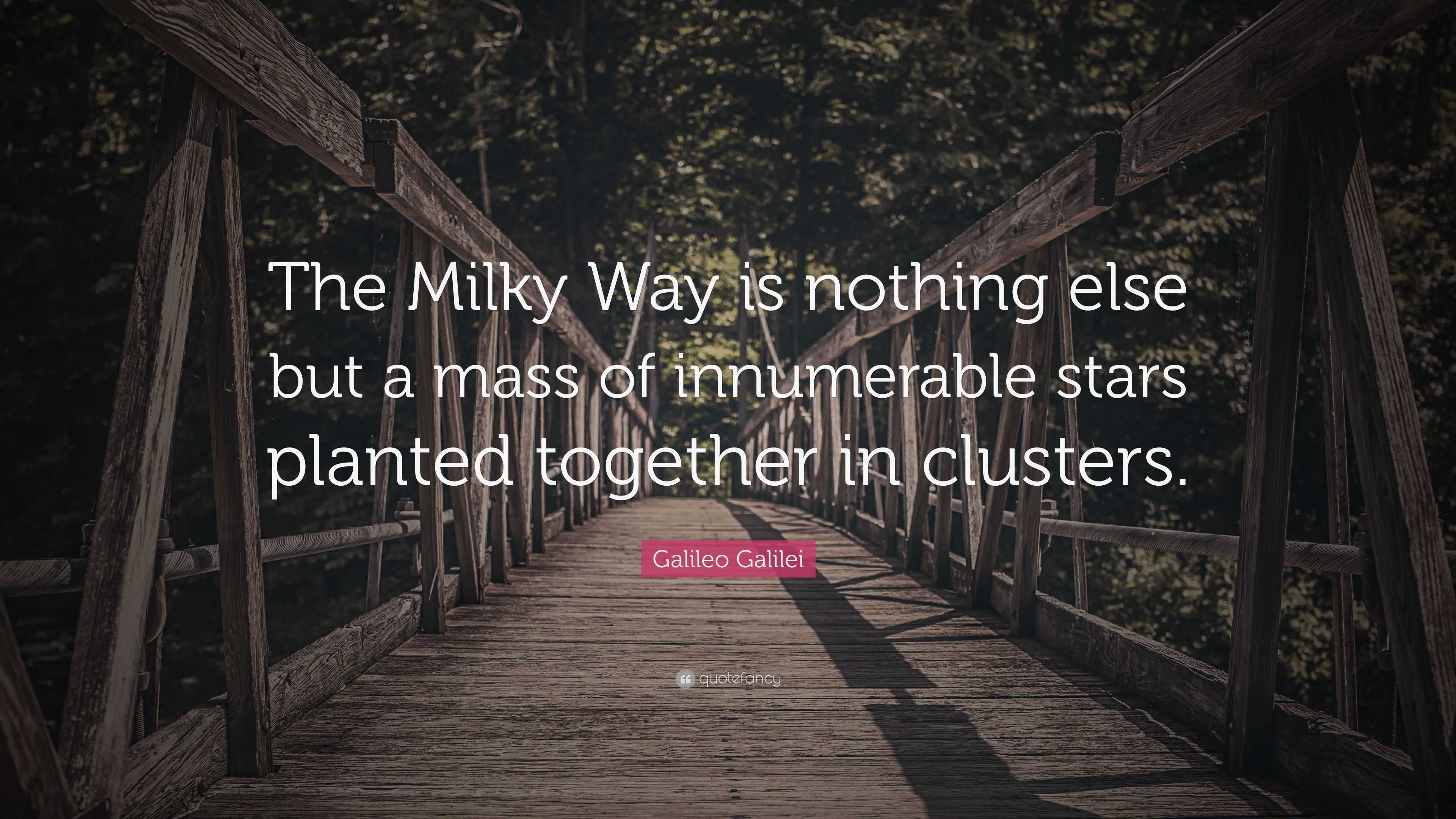 Milky Way Quotes