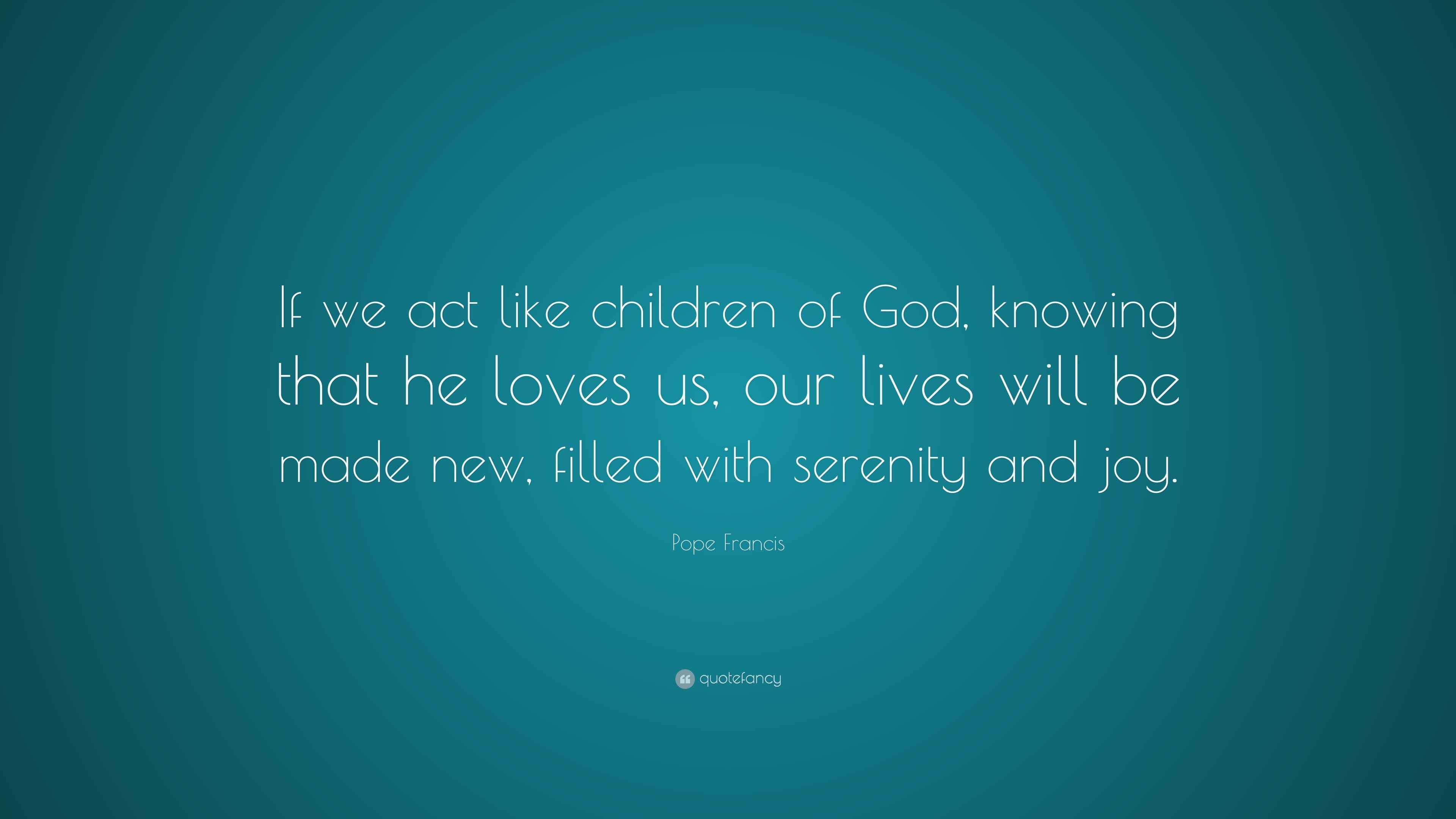 God Loves Children Quotes 15 Verses Of Protection To Pray For Your