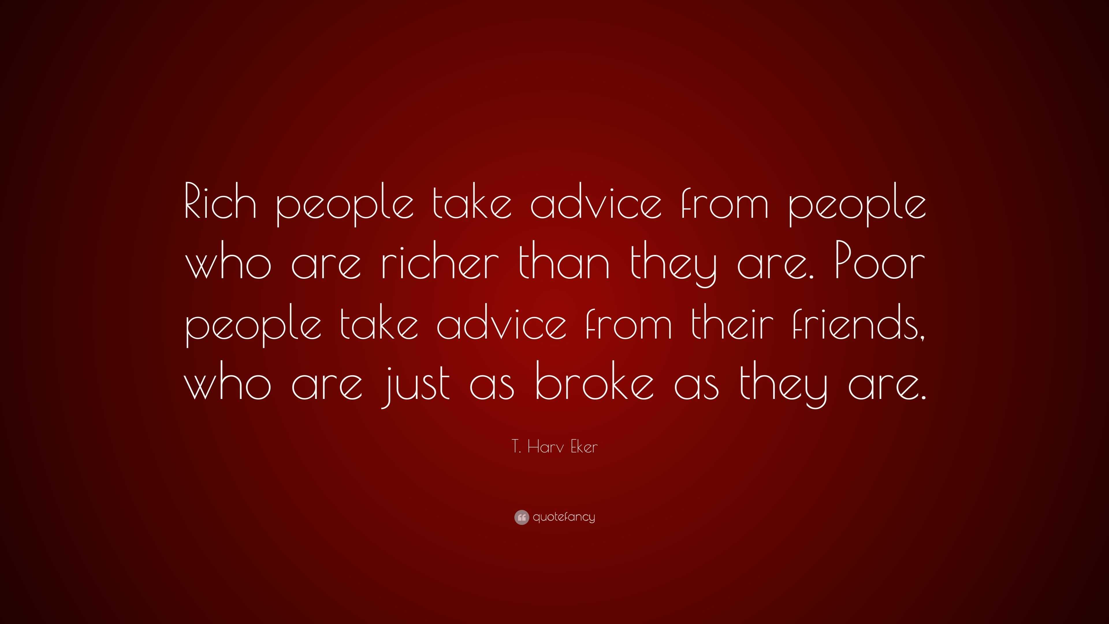 Rich Friends Quotes