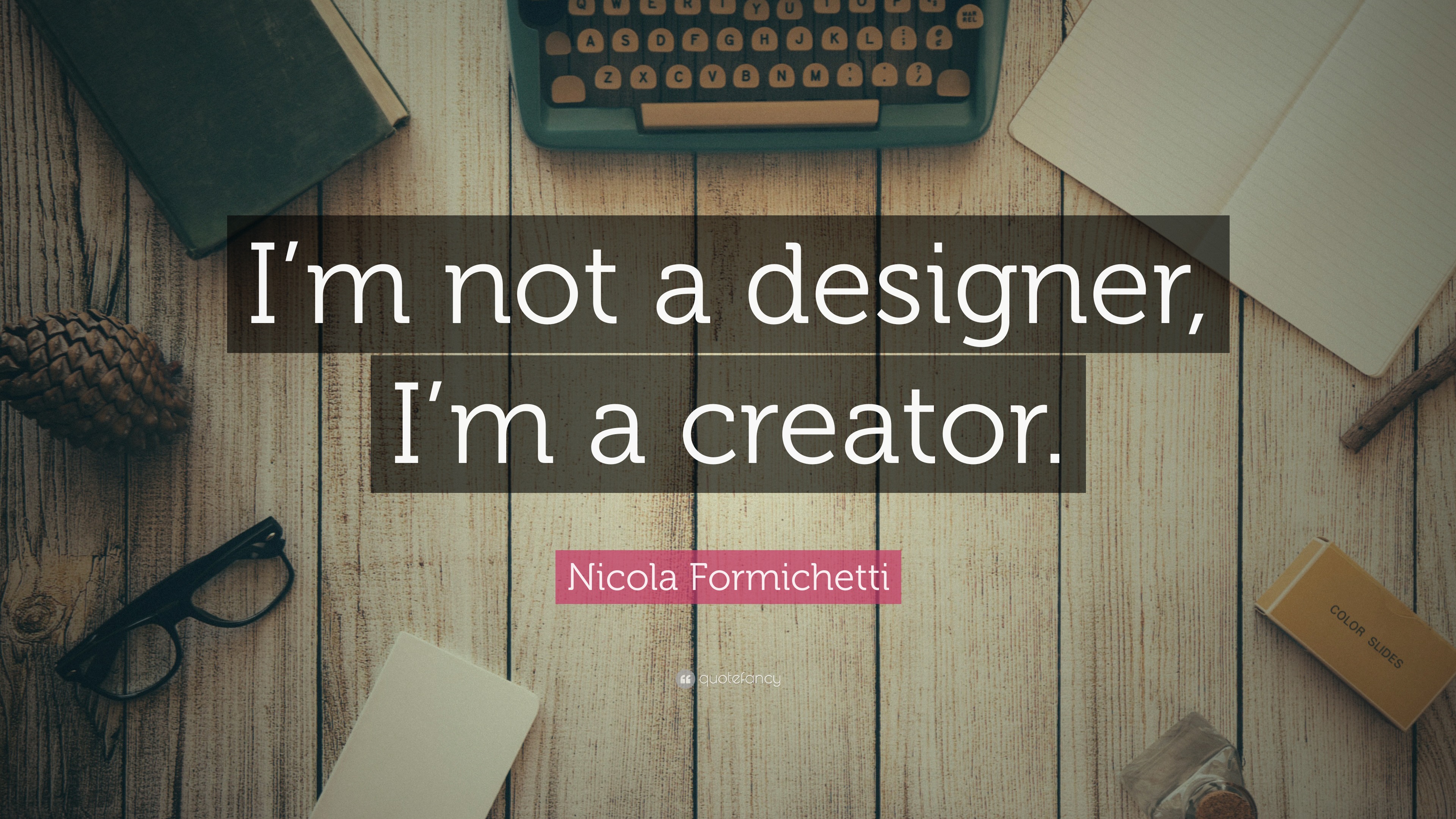 Nicola Formichetti Quote: “I’m not a designer, I’m a creator.”