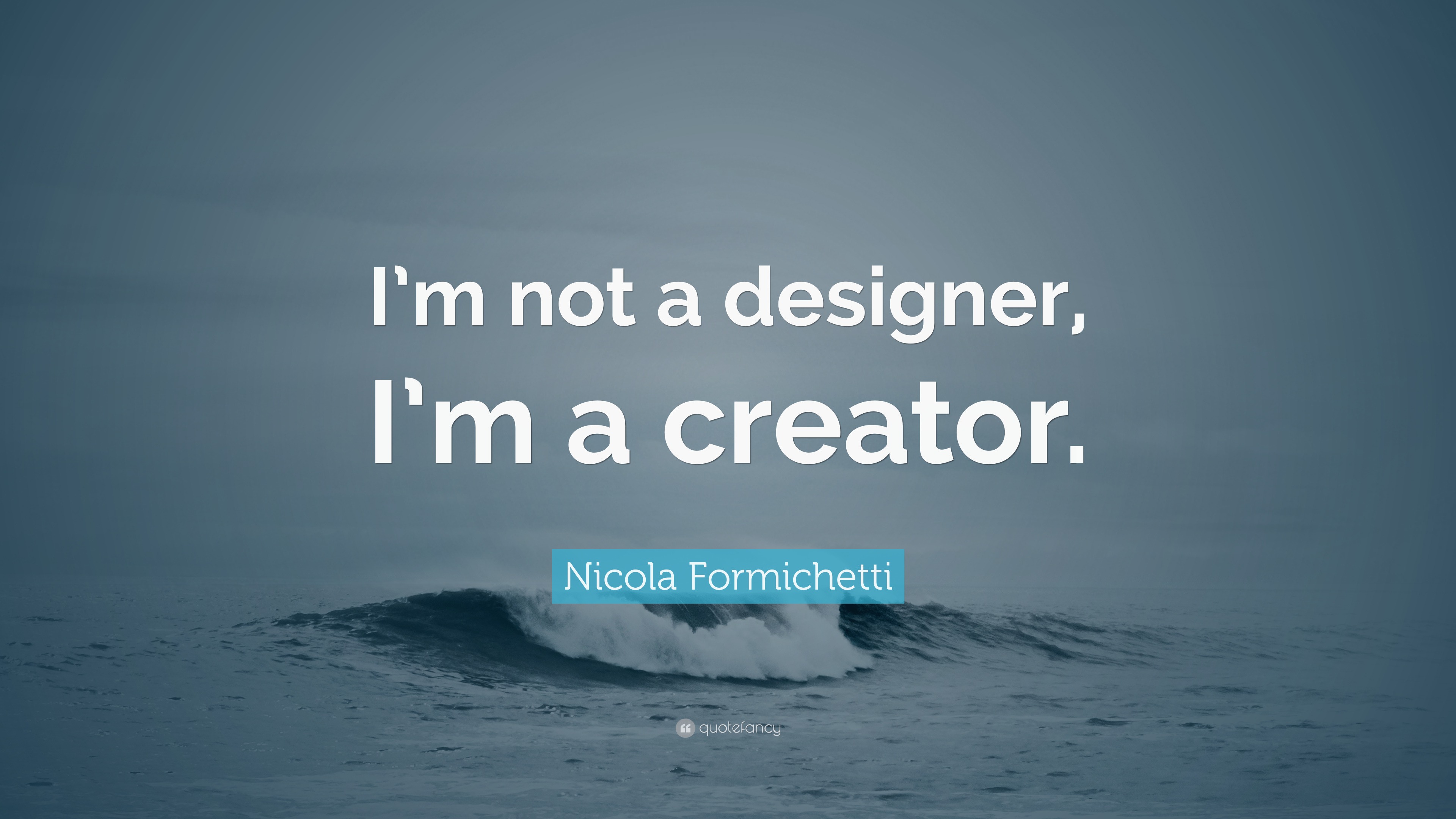 Nicola Formichetti Quote: “I’m not a designer, I’m a creator.”