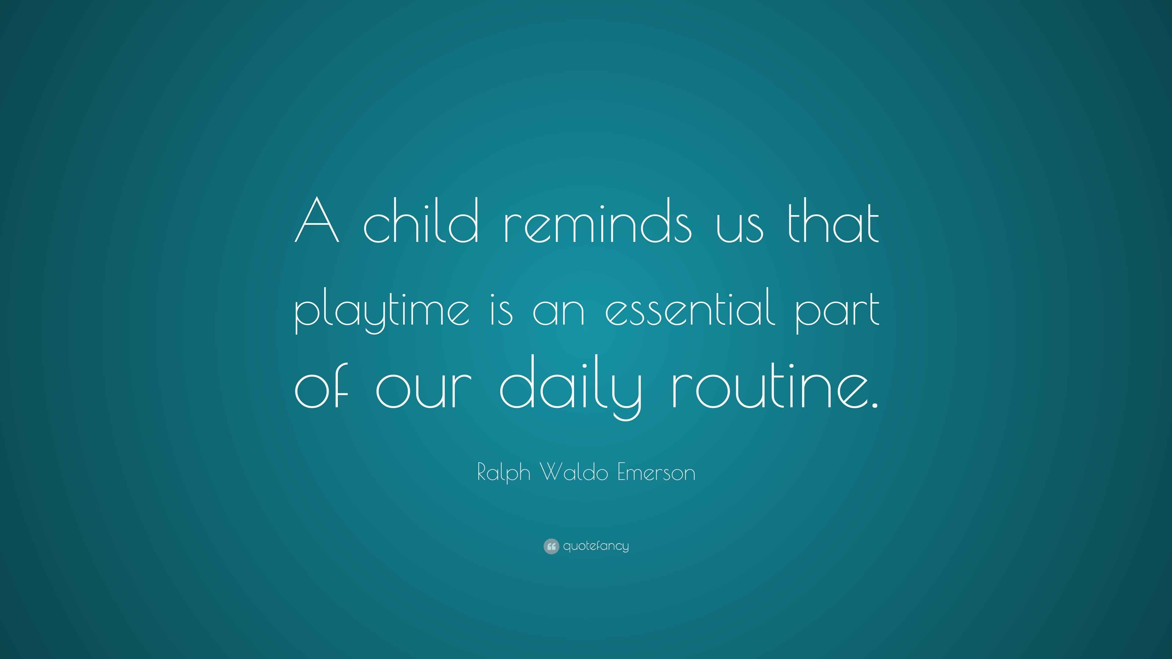 Kids Playtime Quotes