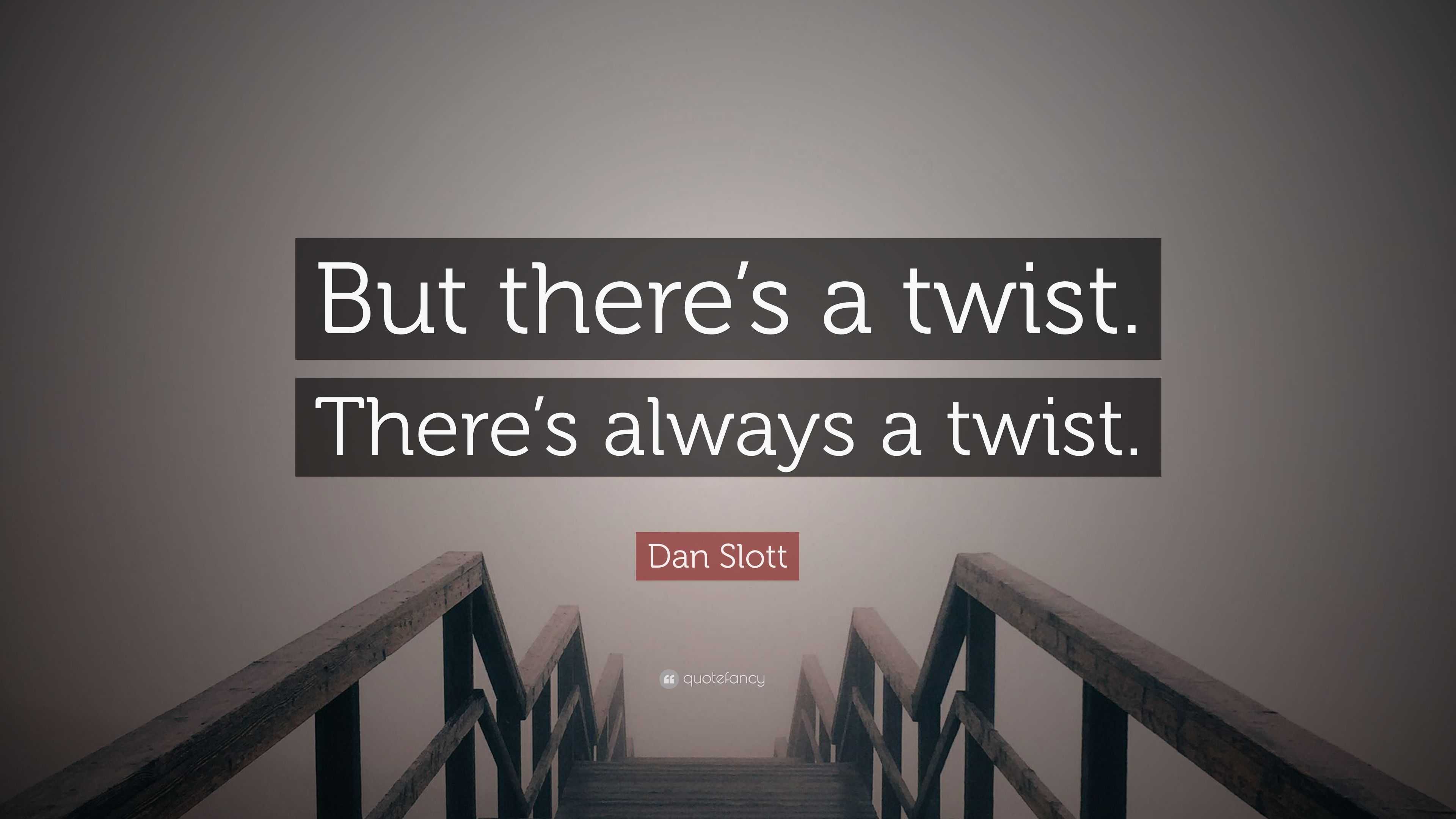 Dan Slott Quote: “But there’s a twist. There’s always a twist.”