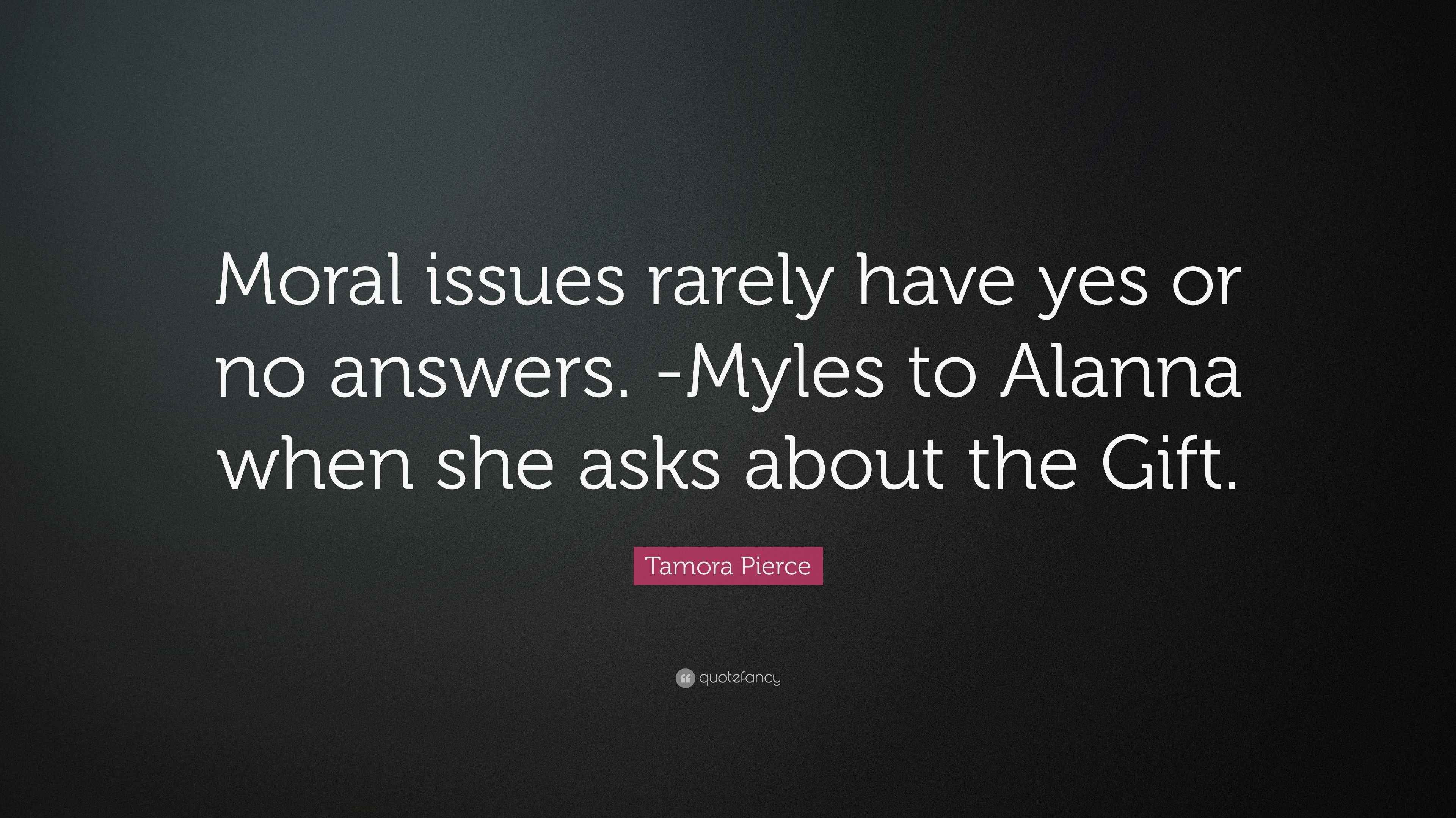 Moral Issues Quotes Top AI Quotes