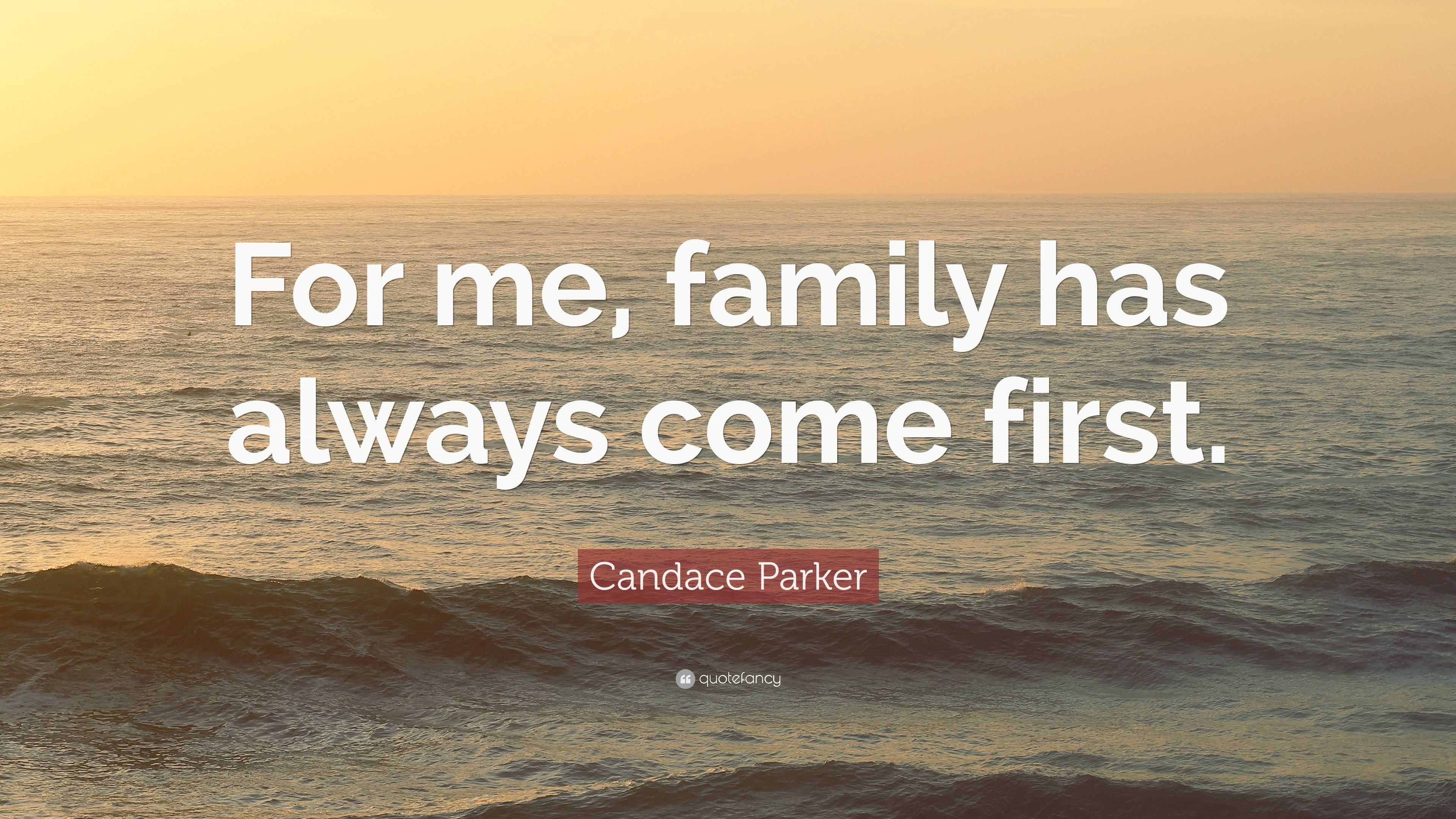 Candace Parker Quote: “For me, family has always come first.”