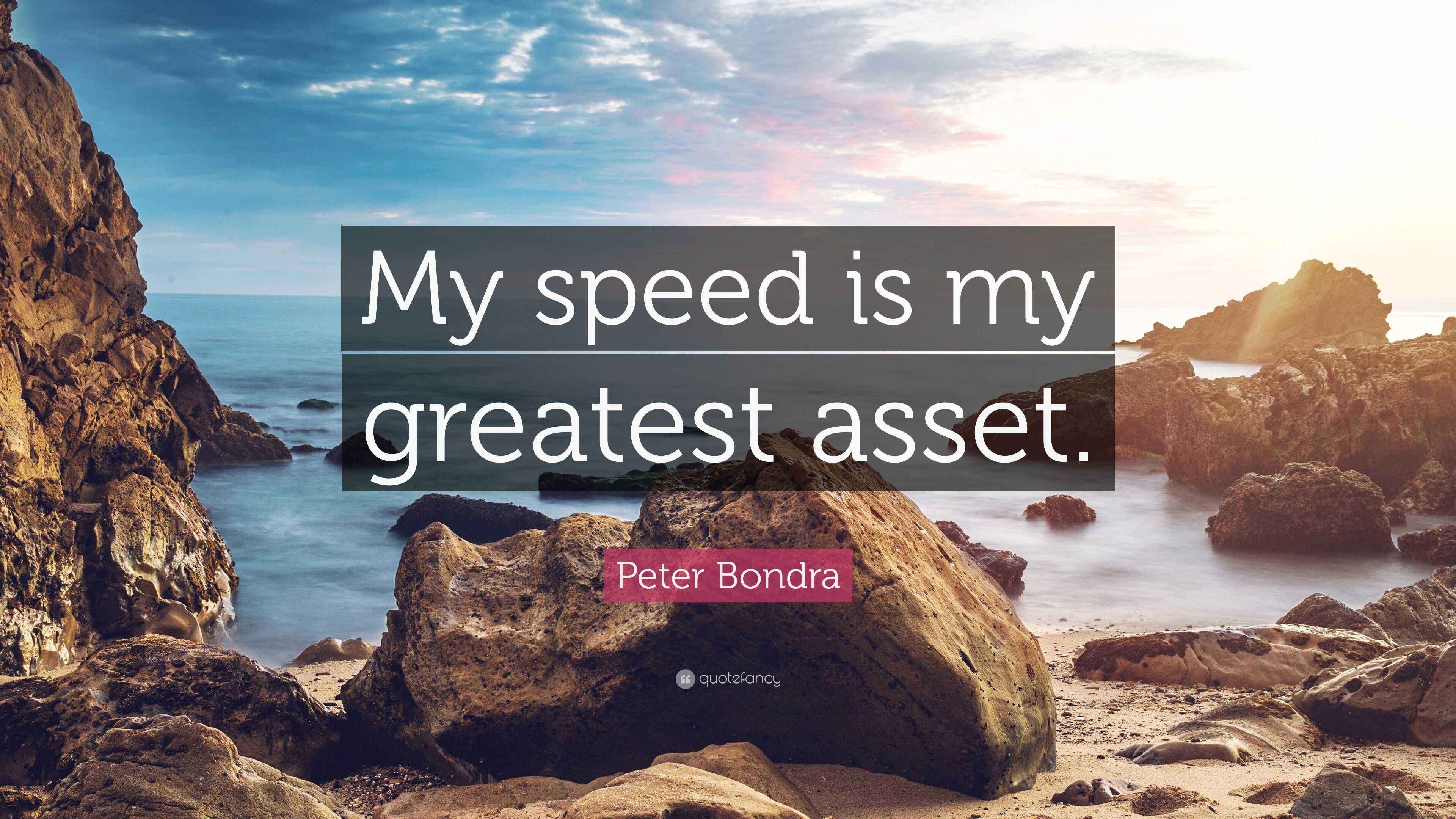 Peter Bondra Quote: “My speed is my greatest asset.”