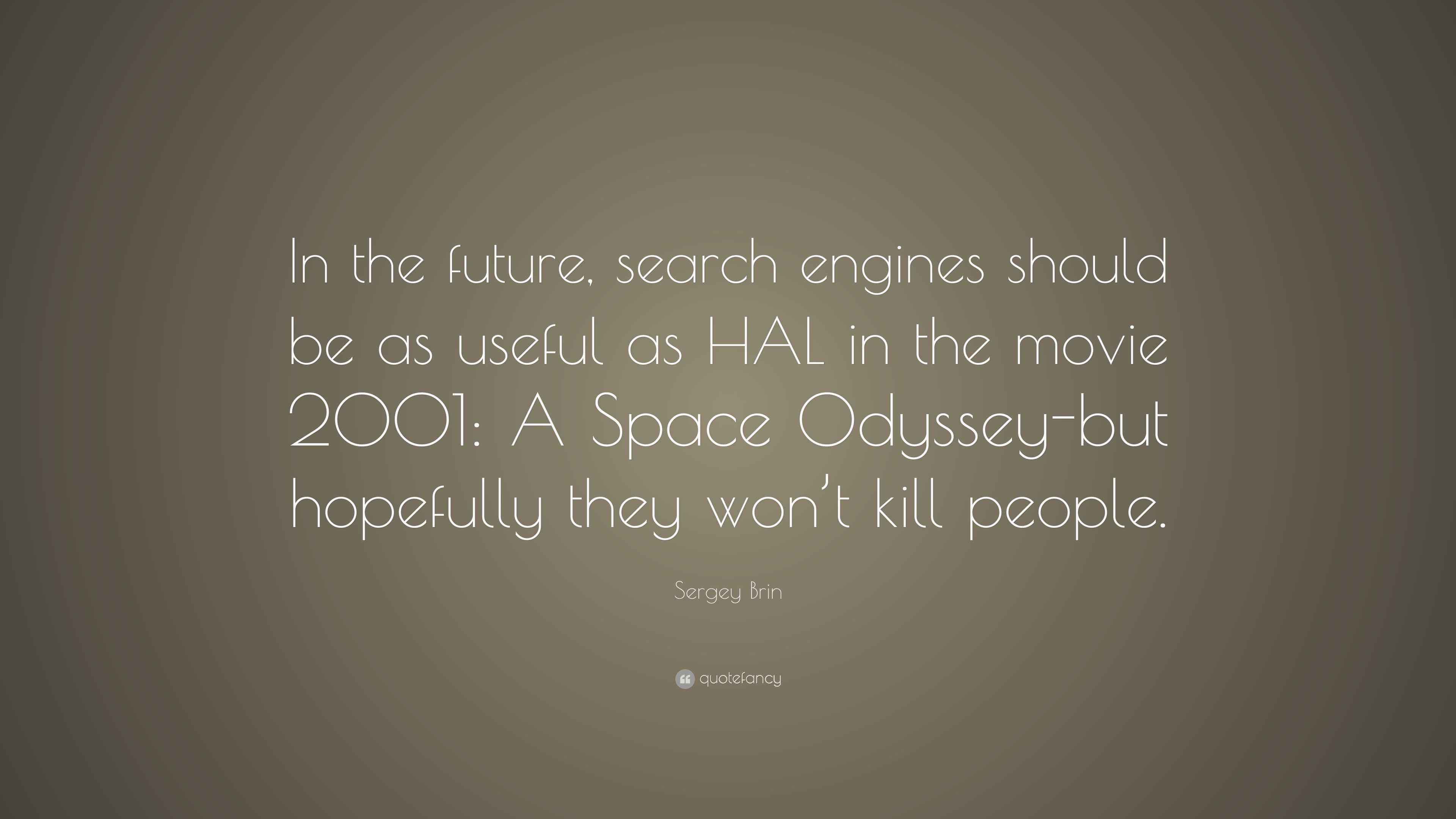 2001 A Space Odyssey Hal Quotes