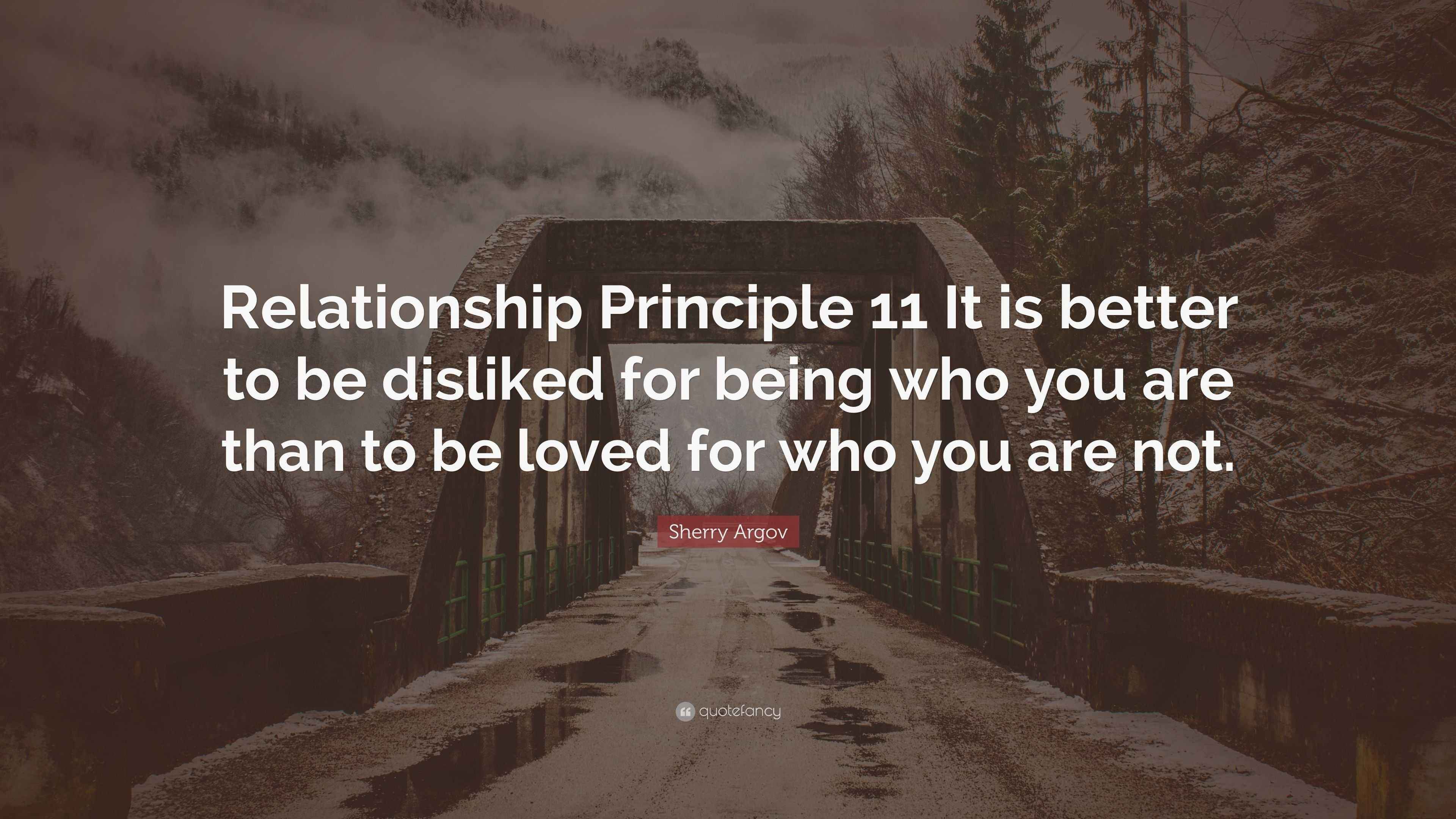 Sherry Argov Quote: “Relationship Principle 11 It is better to be ...