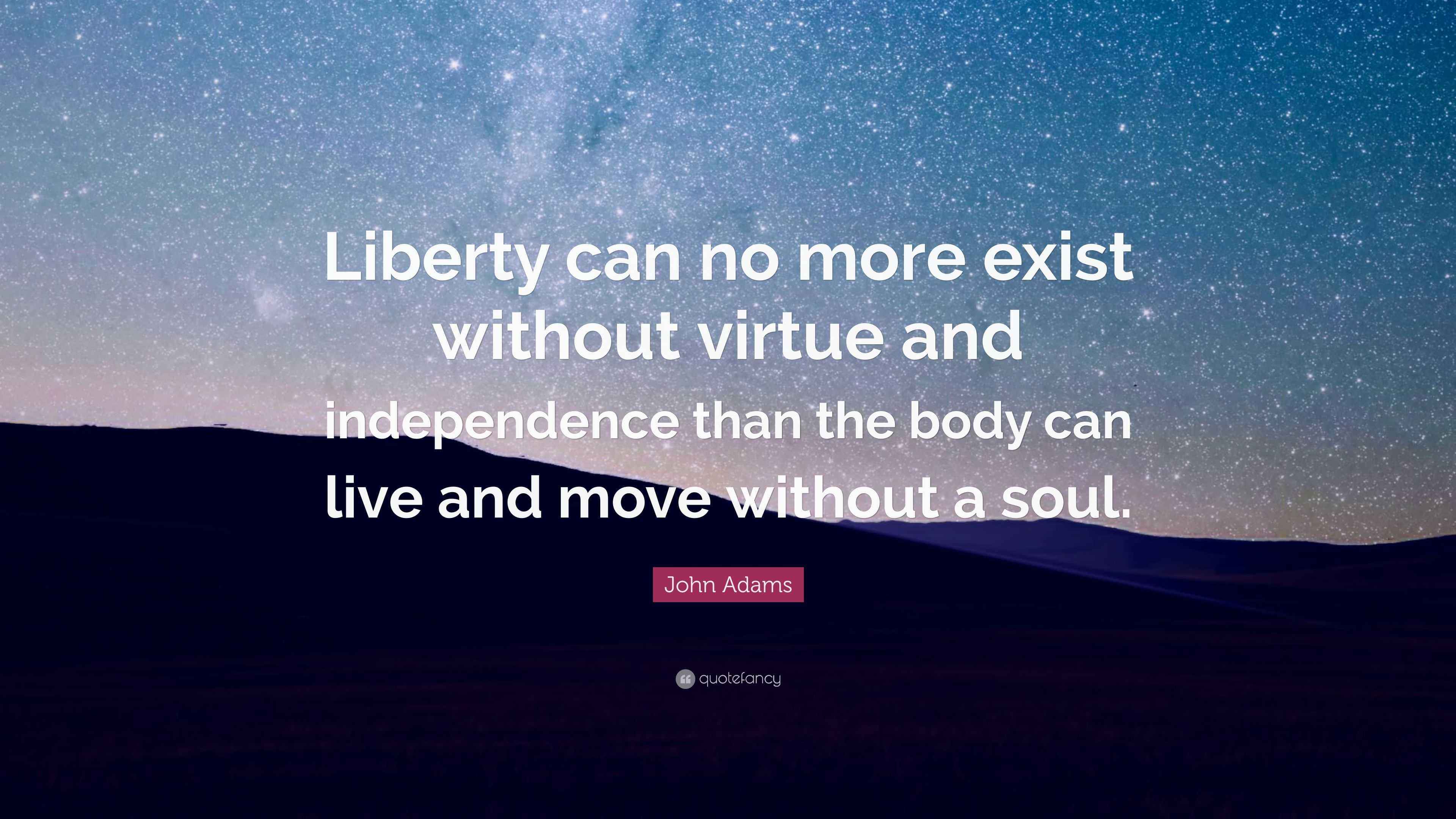 John Adams Quotes On Independence
