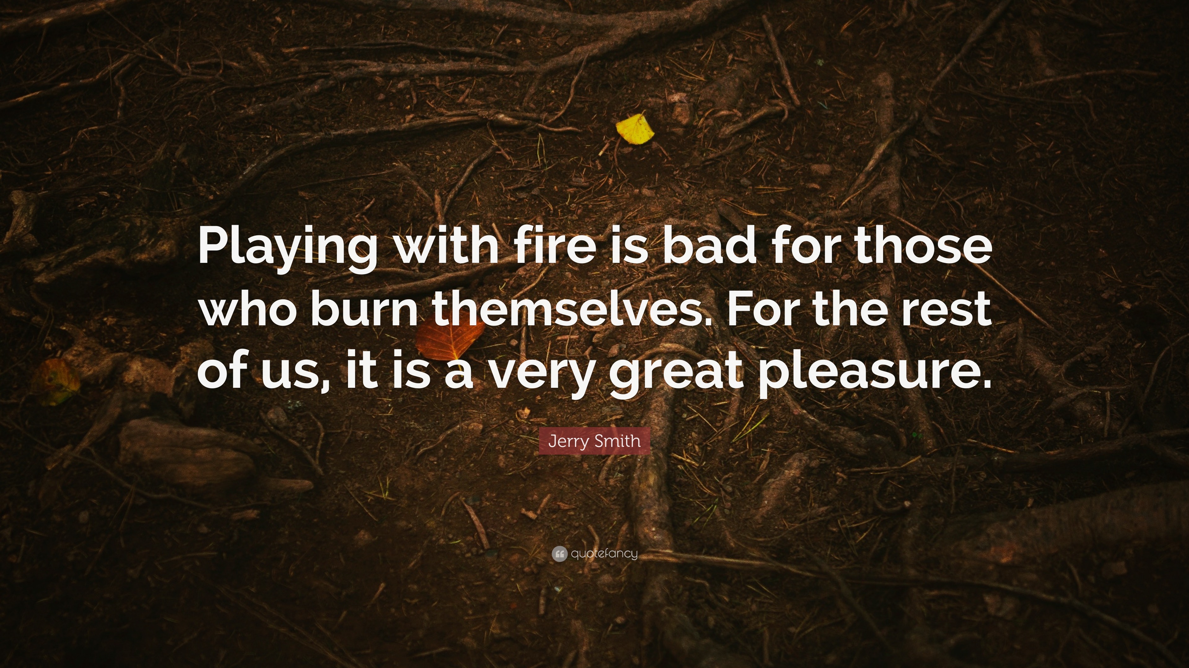Great Firing Quotes