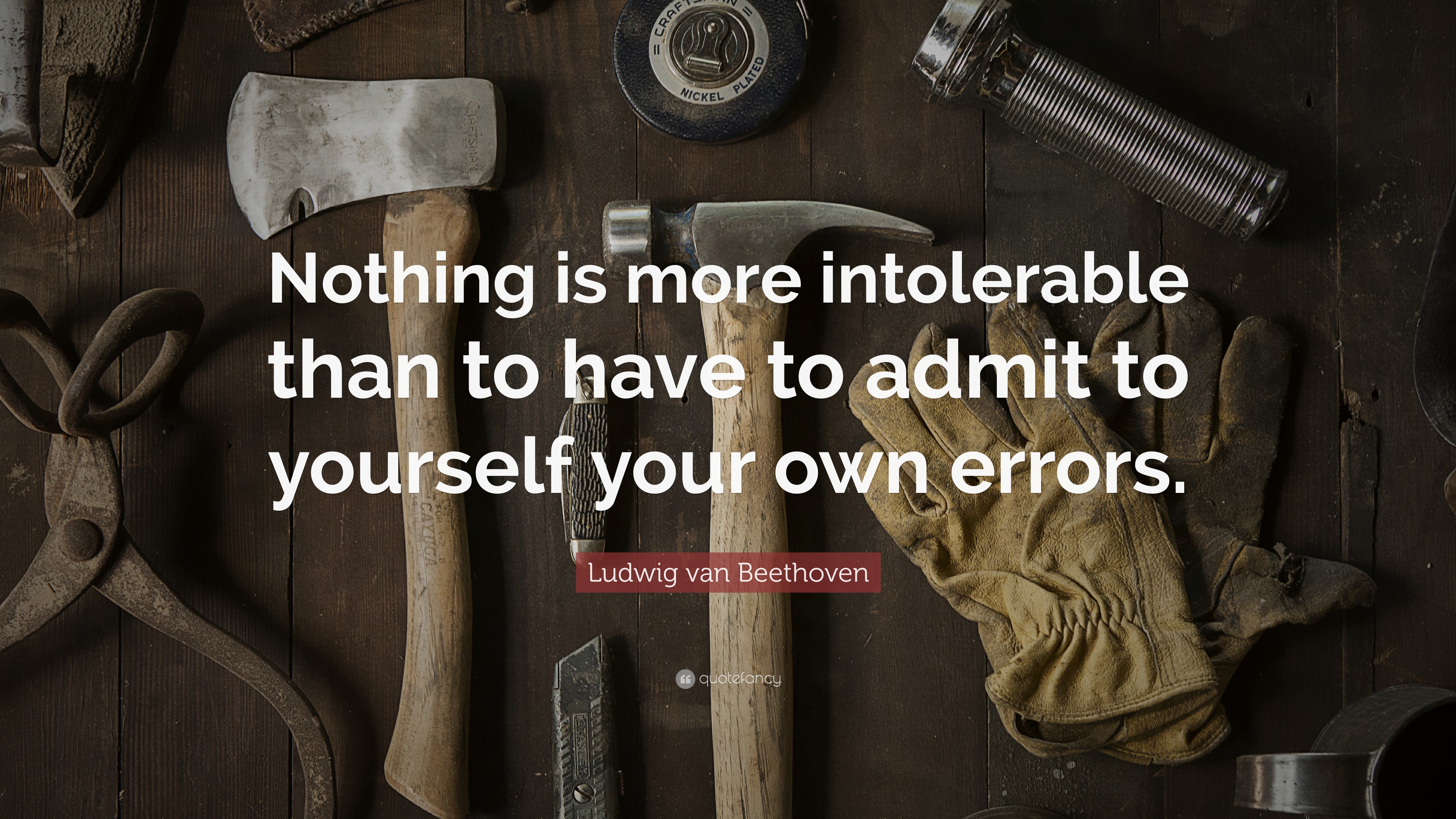 Ludwig van Beethoven Quote: “Nothing is more intolerable than to have ...