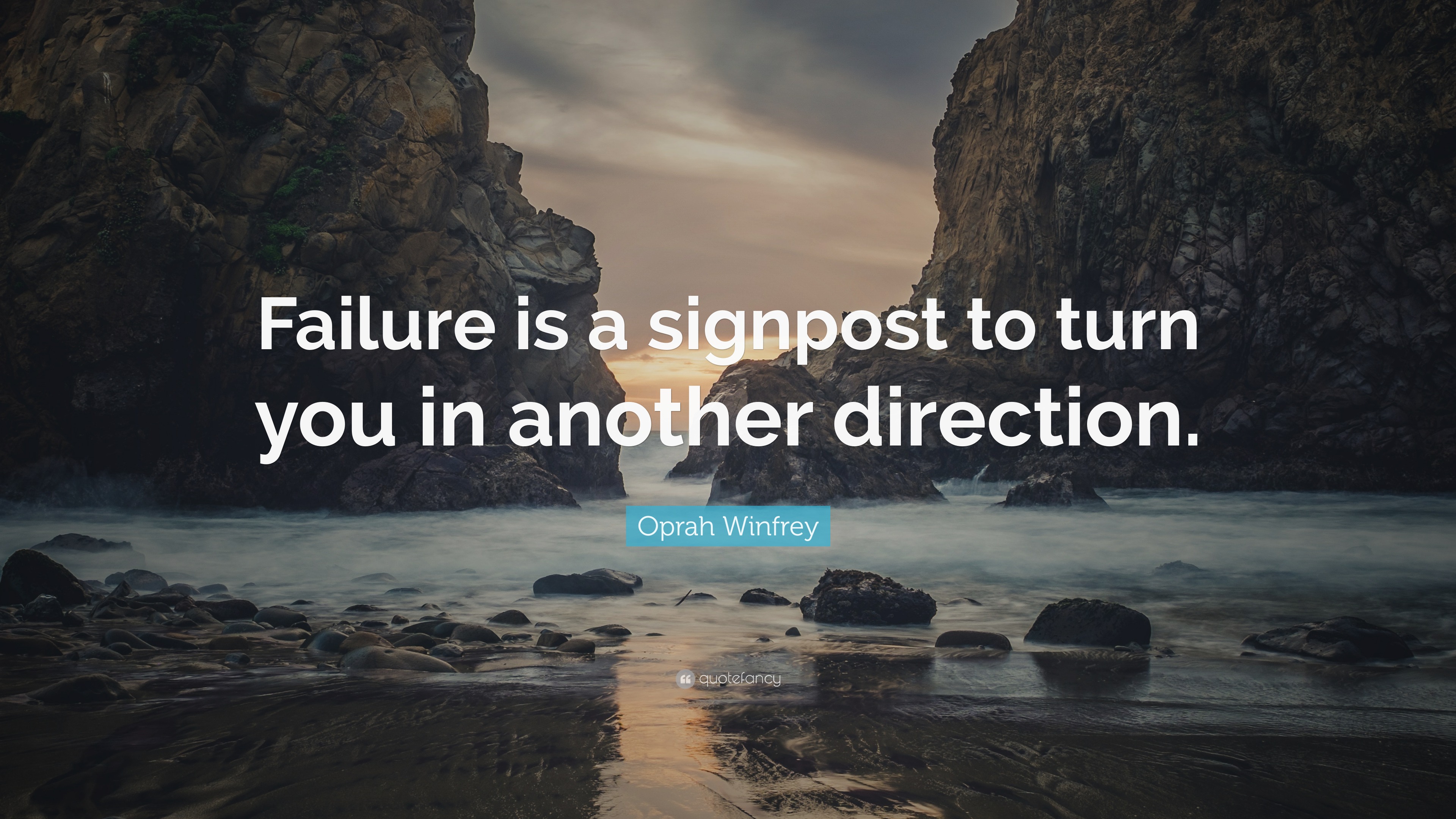 Oprah Winfrey Quote: “Failure is a signpost to turn you in another ...