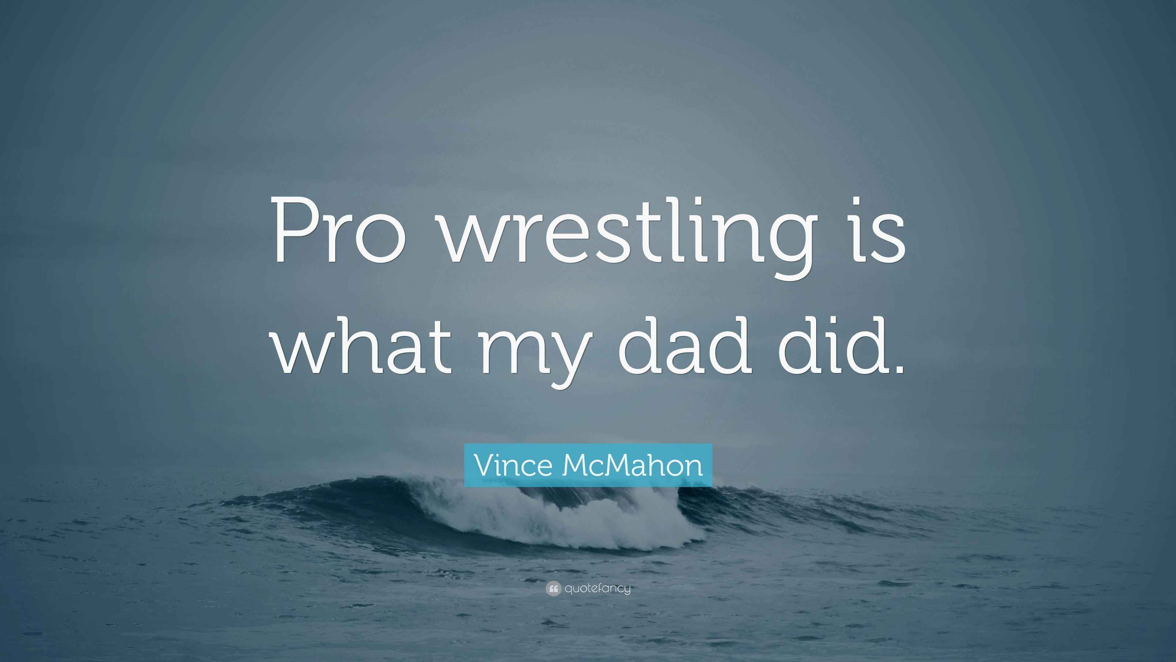 Vince Mcmahon Wrestling Quotes 10 Best Quotes Of Vince McMahon's