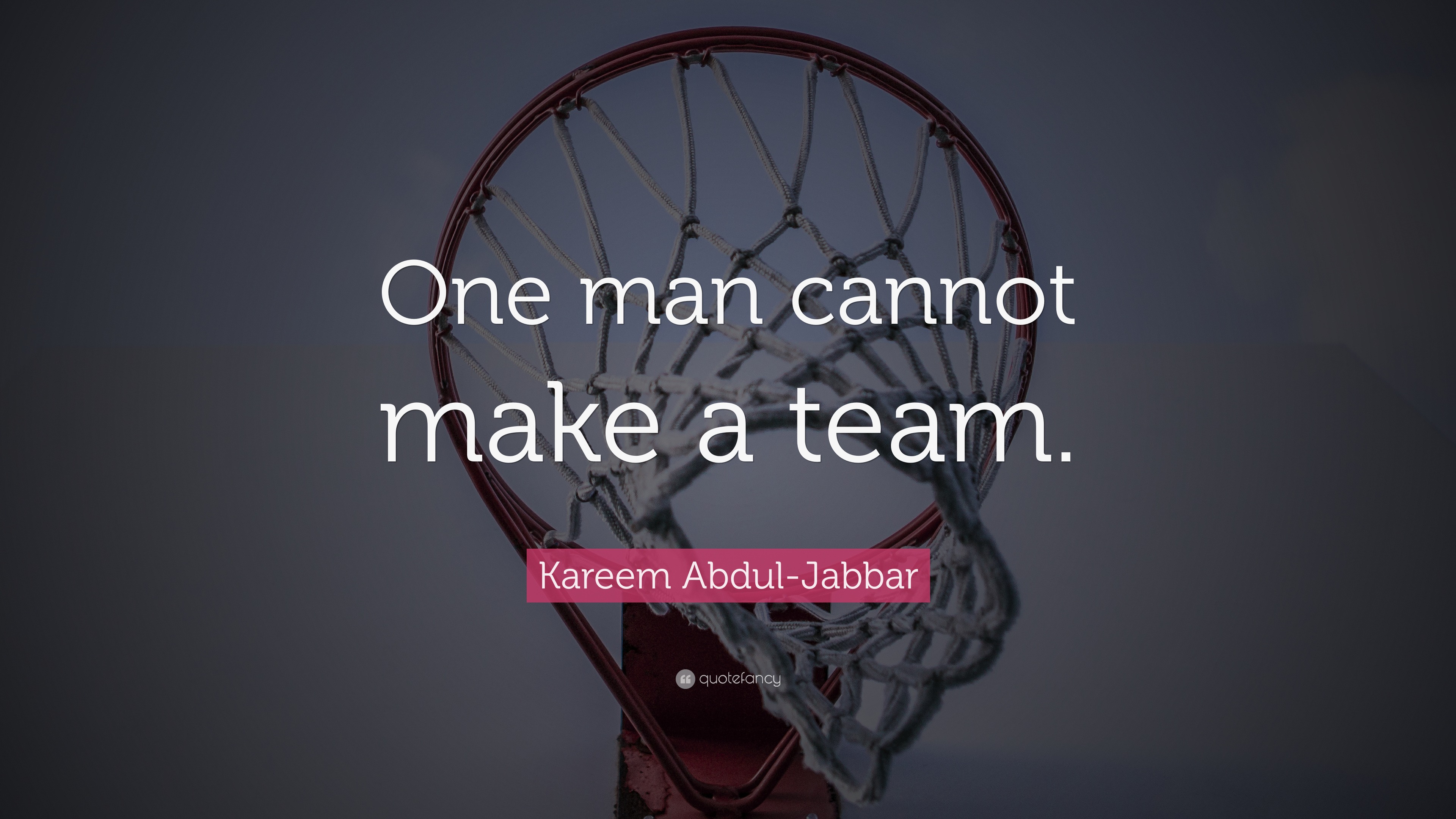 One Man Team Quotes 112 Words Of Encouragement For Friends And Loved