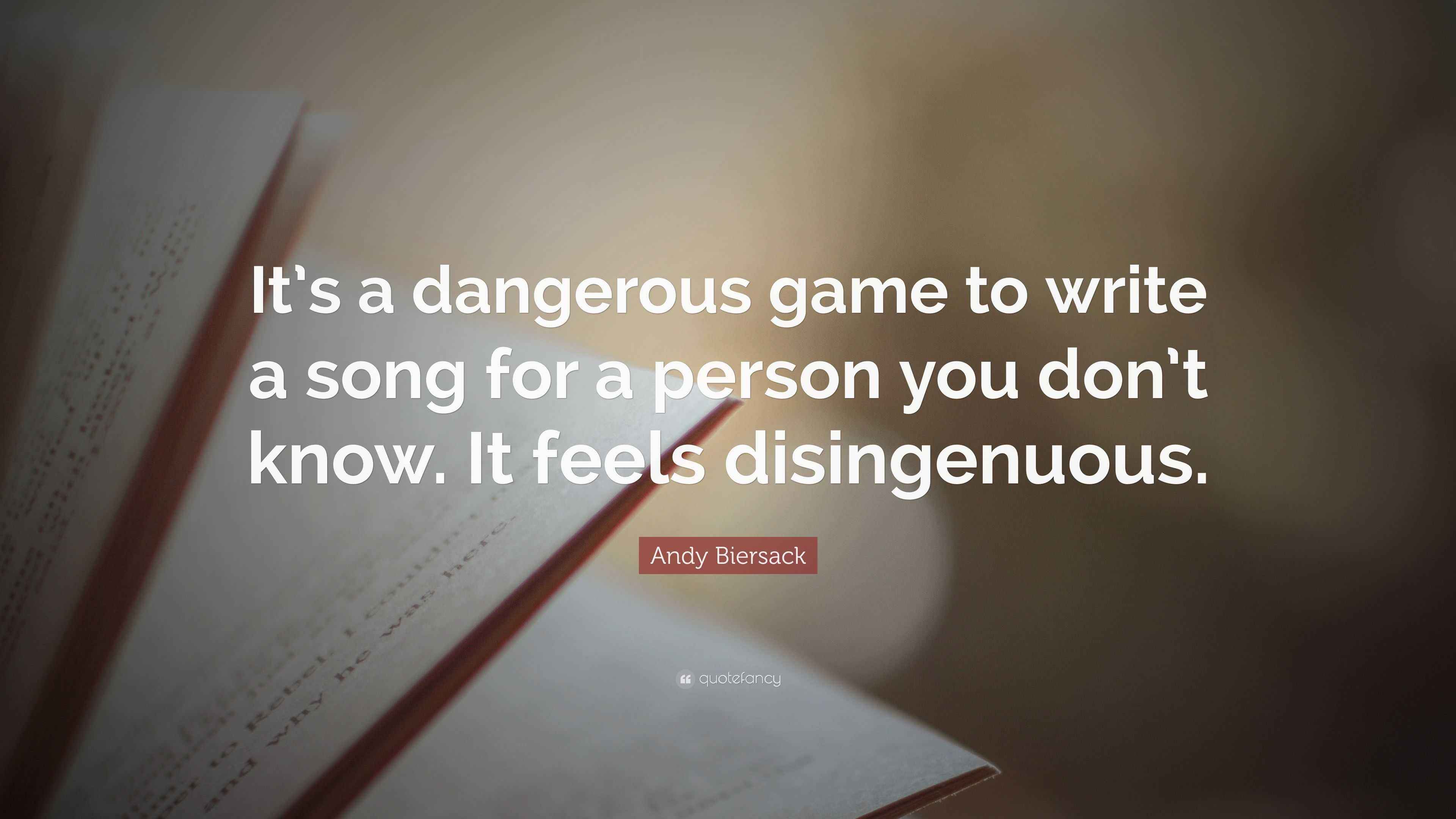 Andy Biersack Quote: “It’s a dangerous game to write a song for a ...