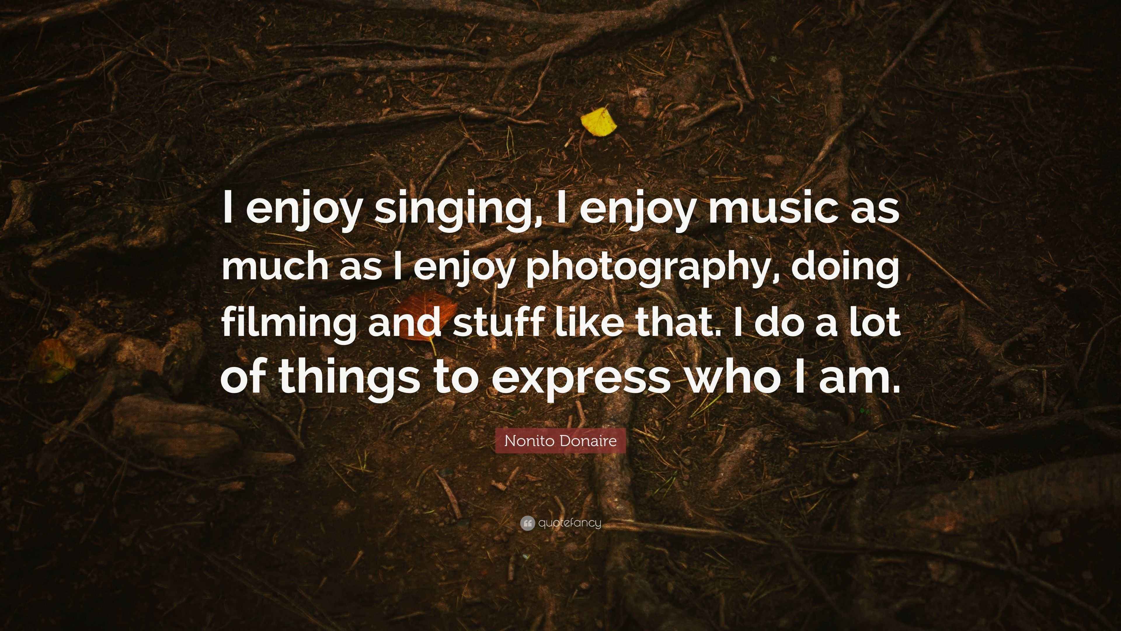 Nonito Donaire Quote: “I enjoy singing, I enjoy music as much as I ...