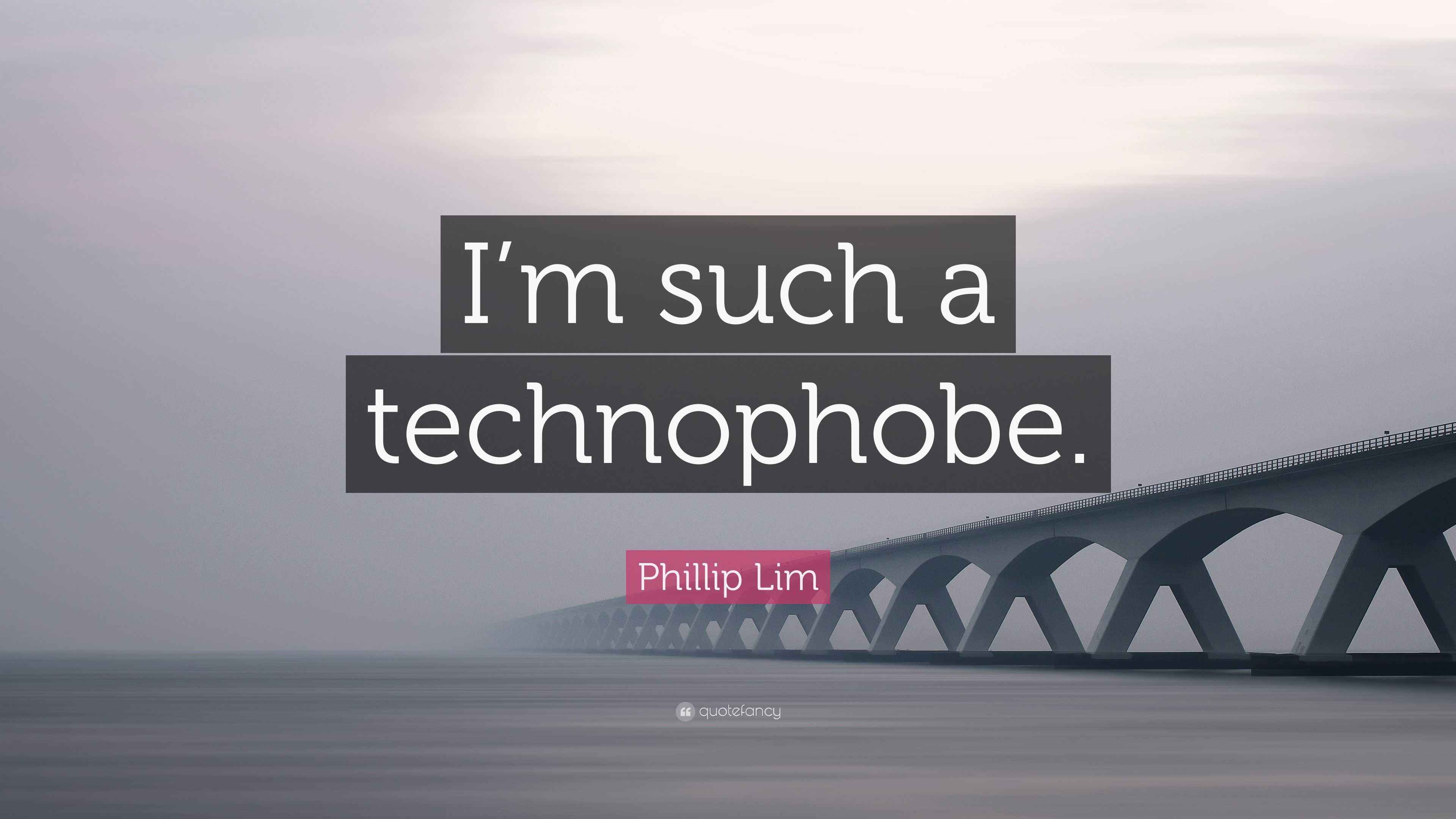 Phillip Lim Quote: “I’m such a technophobe.”