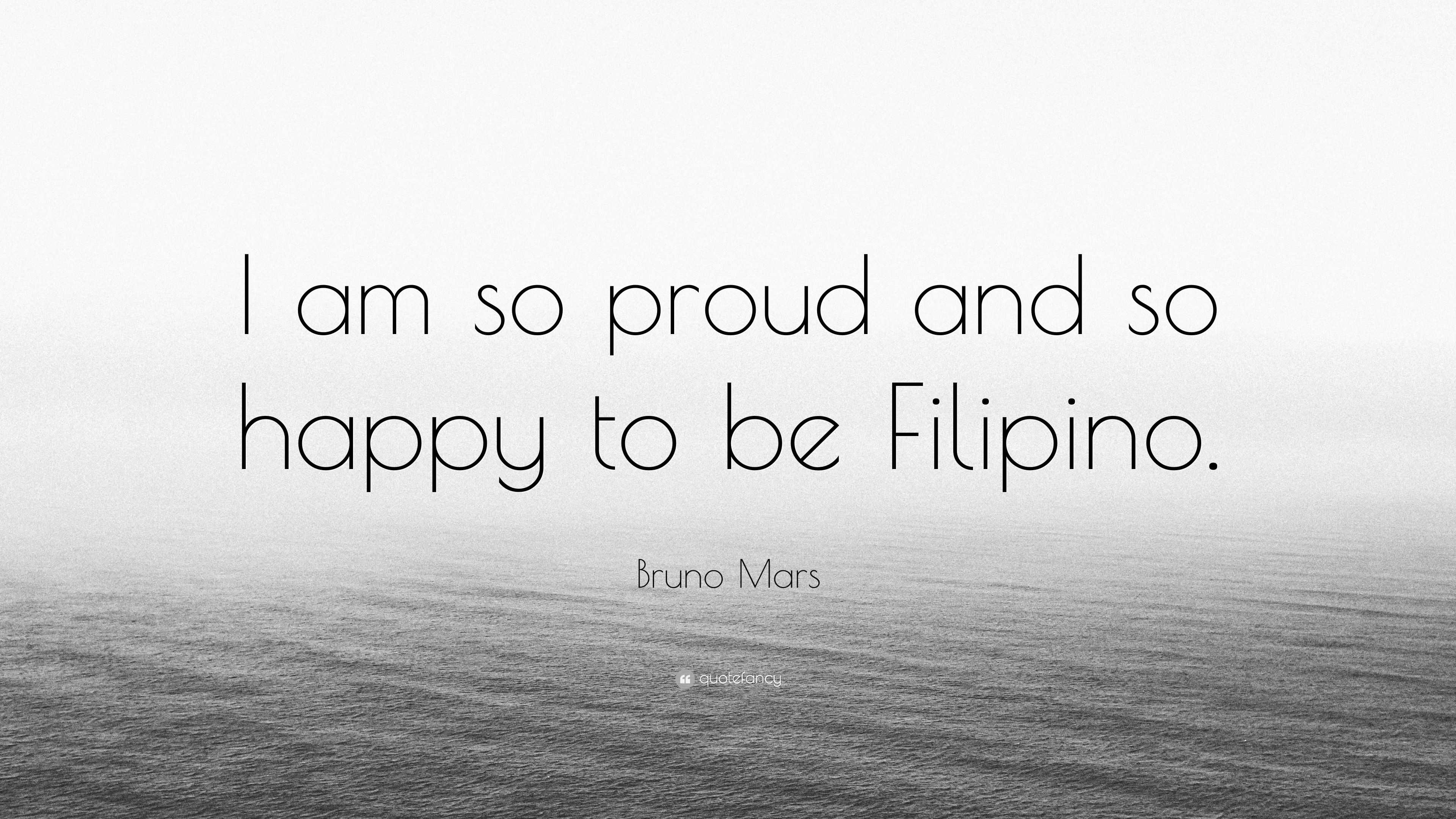 Bruno Mars Quote: “I am so proud and so happy to be Filipino.”