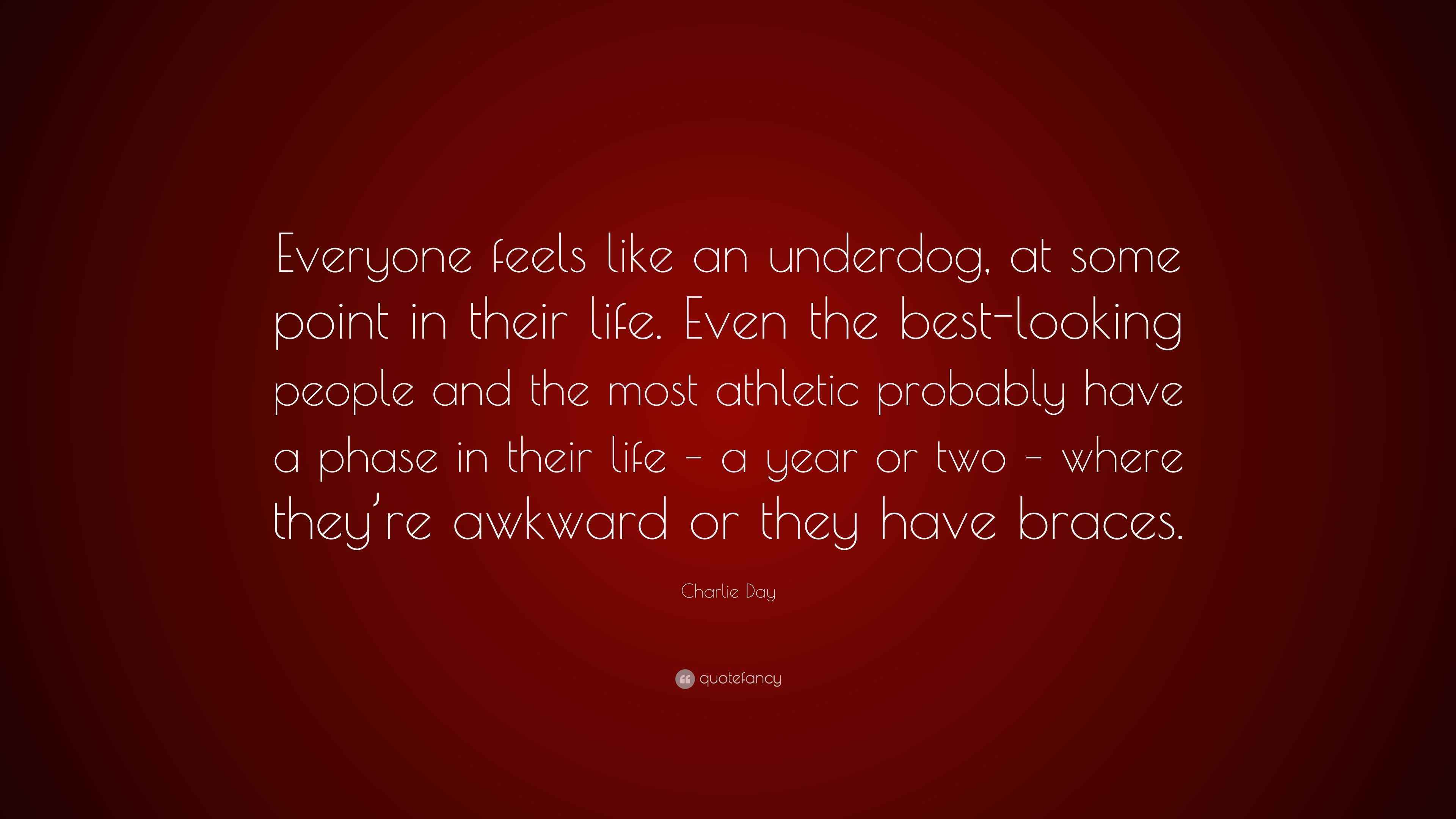 Underdog Quotes