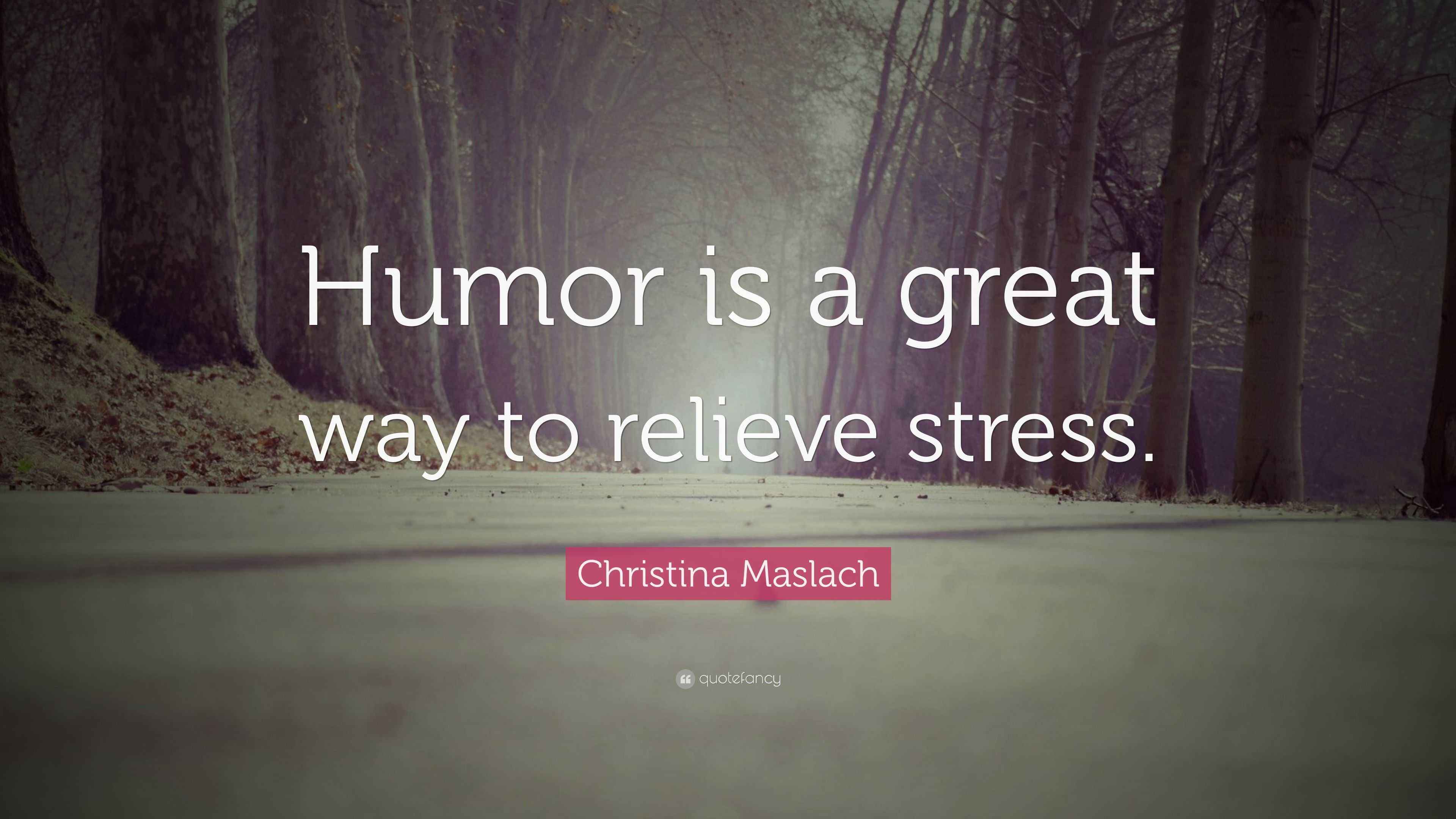 Stress Relief Humor Quotes