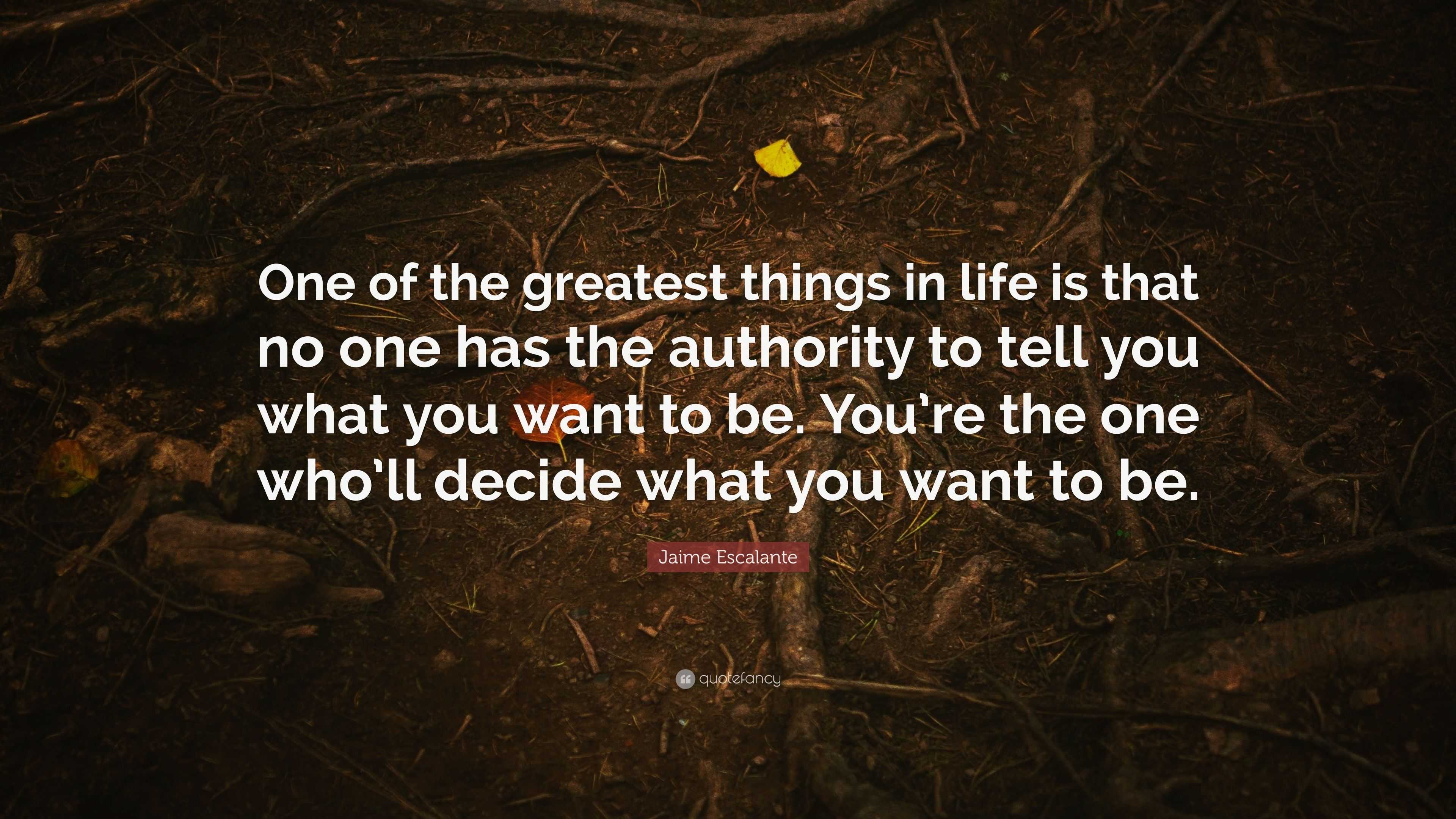 Jaime Escalante Quote