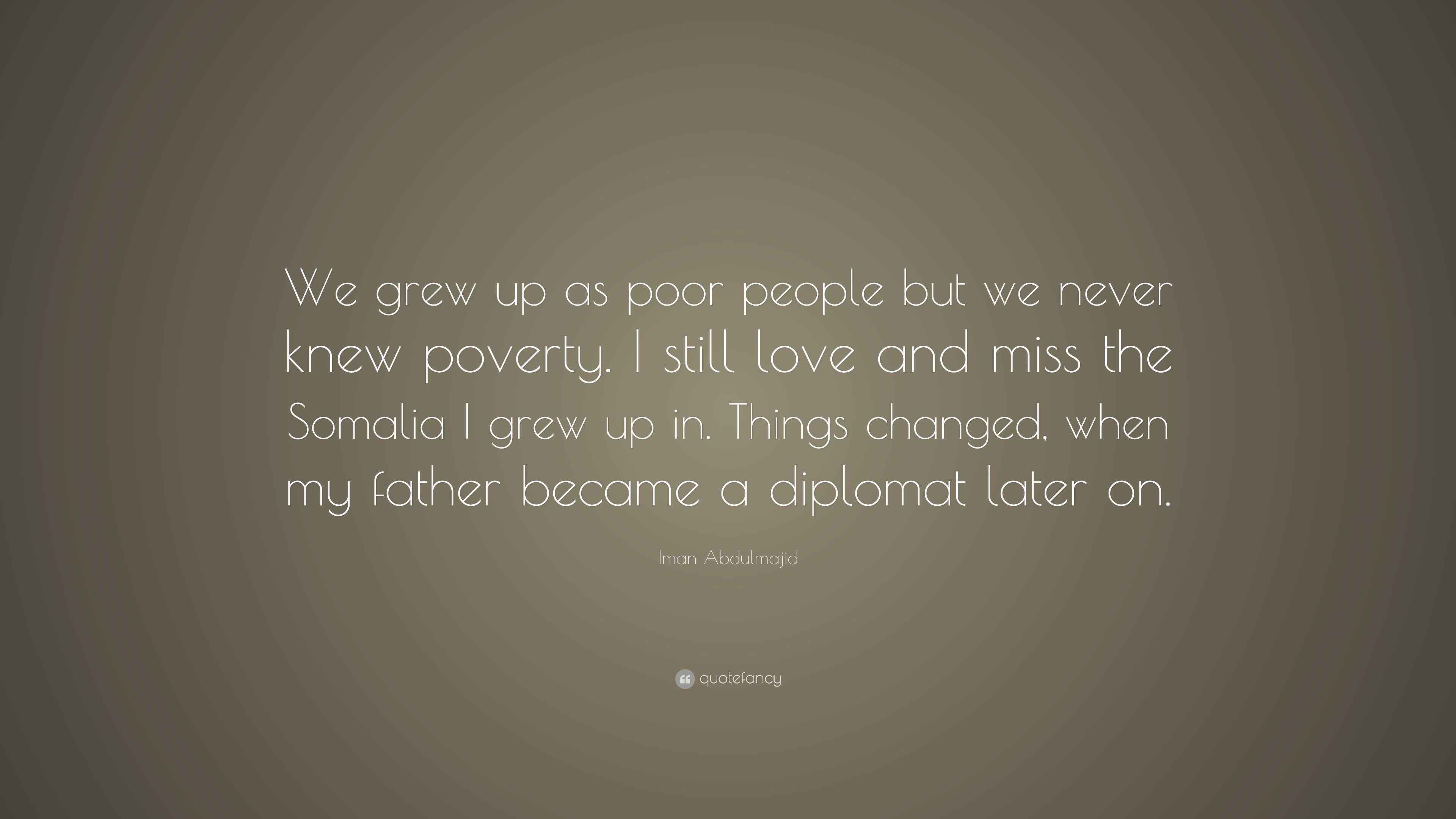 Growing Up Poor Quotes
