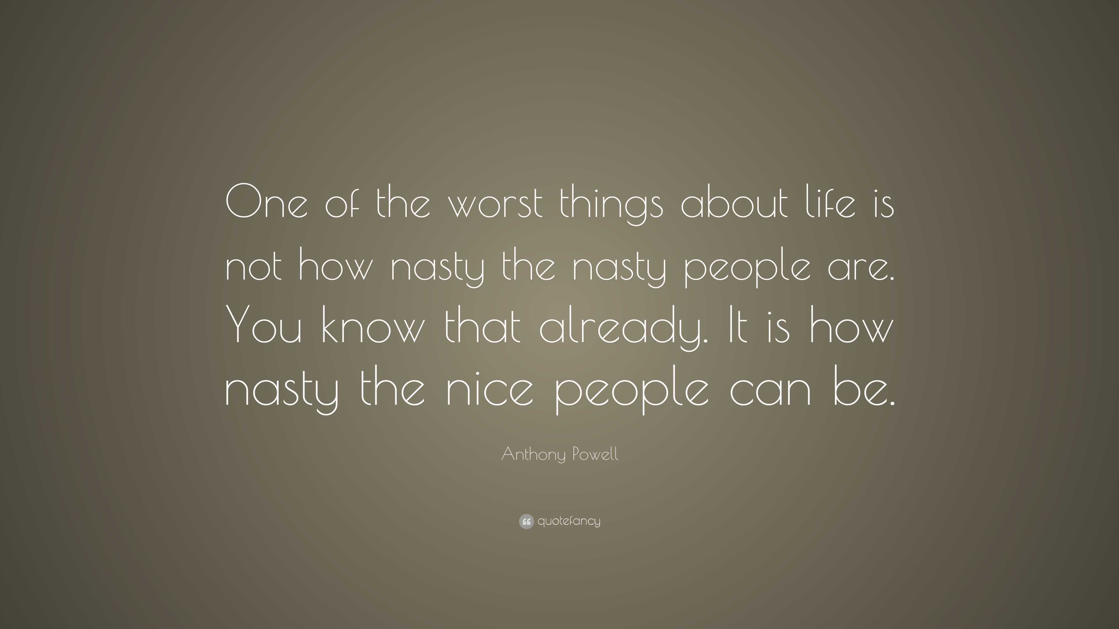 Nasty People Quotes
